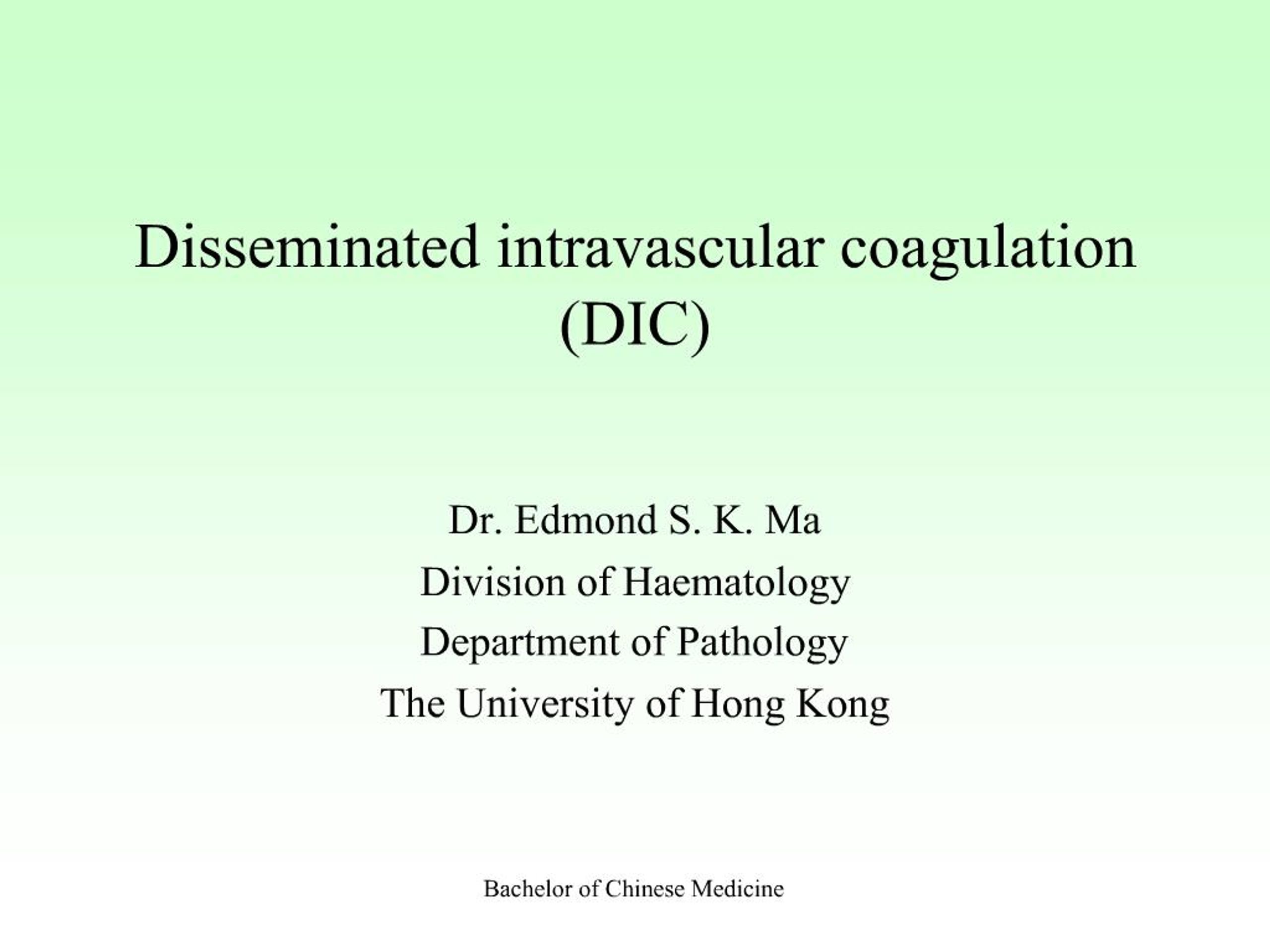 PPT - Disseminated intravascular coagulation DIC PowerPoint ...