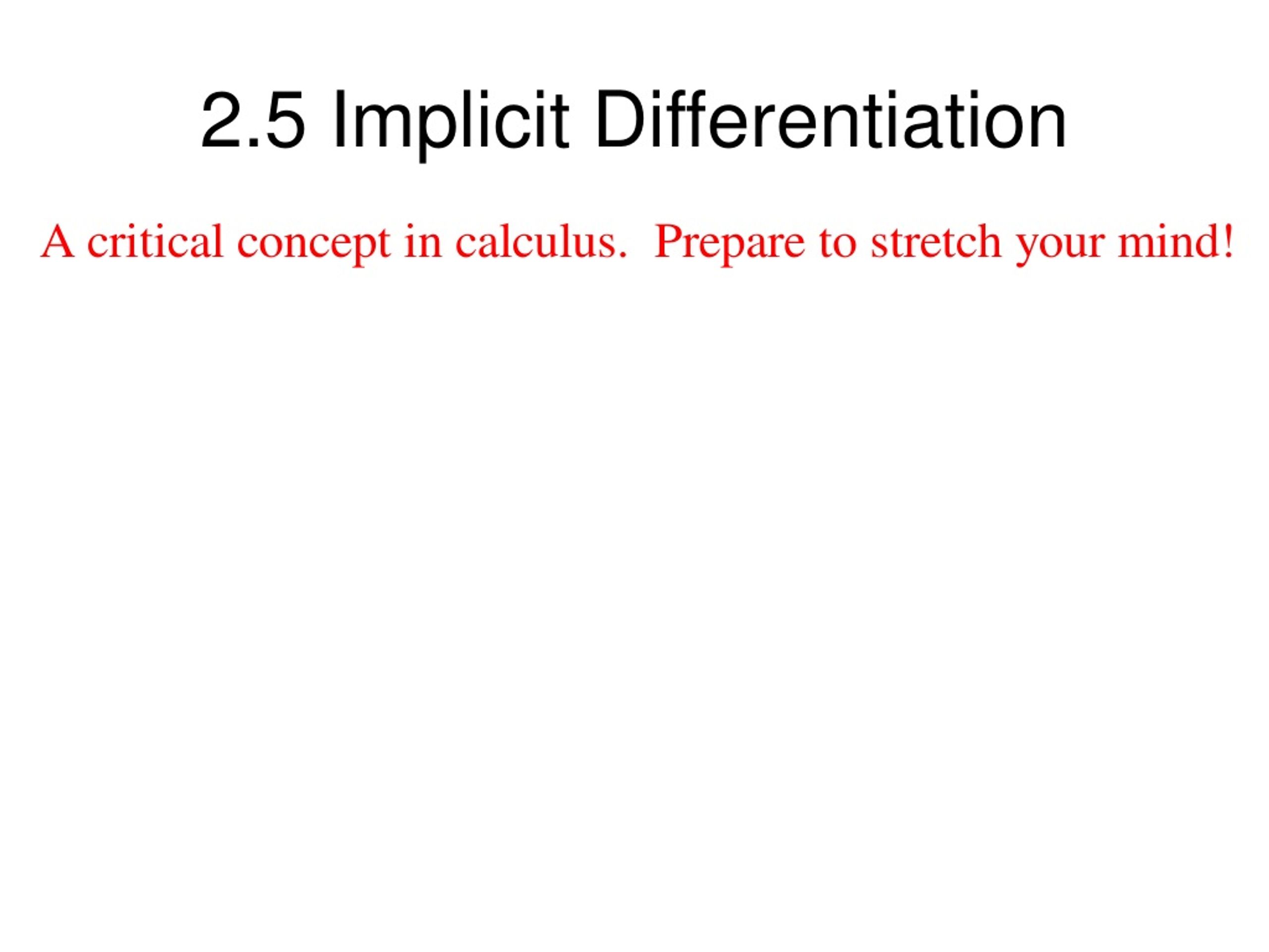 PPT - 2.5 Implicit Differentiation PowerPoint Presentation, free ...