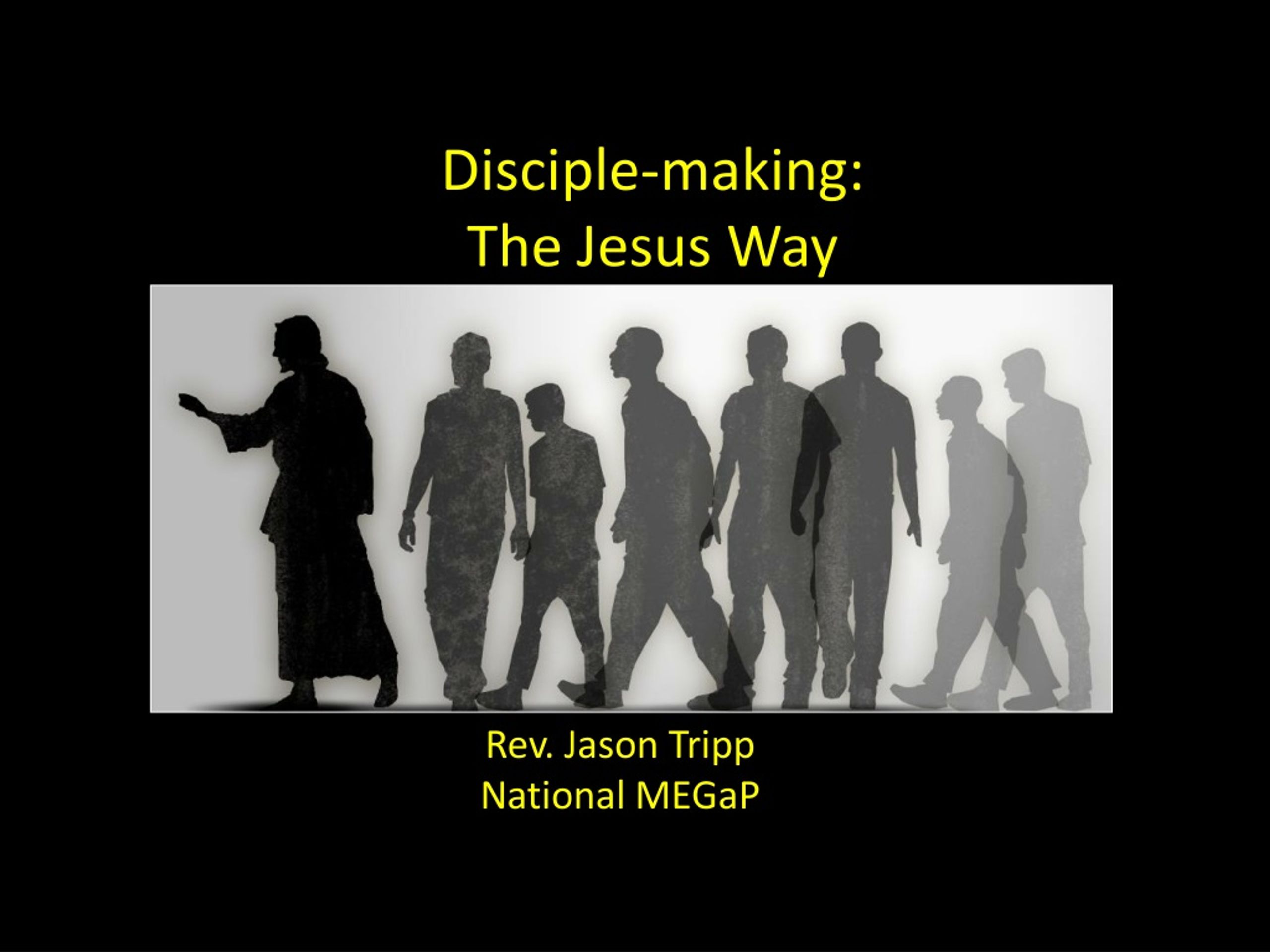 PPT - Disciple-making: The Jesus Way PowerPoint Presentation, free ...