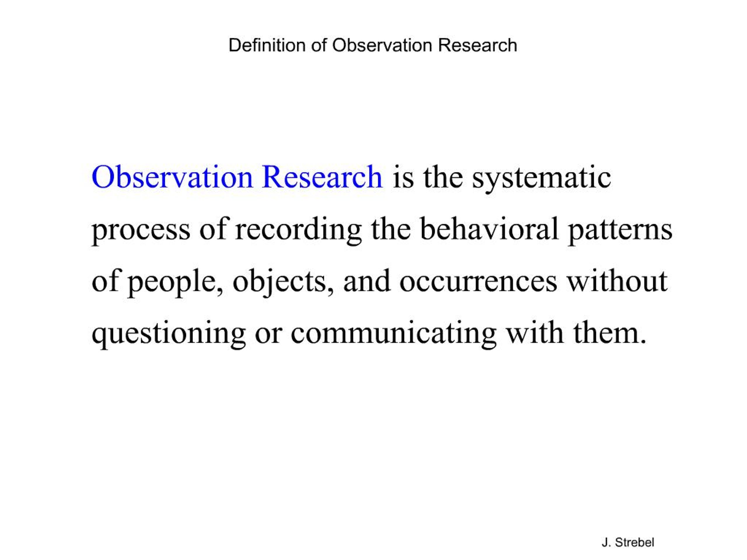 PPT - Definition of Observation Research PowerPoint Presentation, free ...