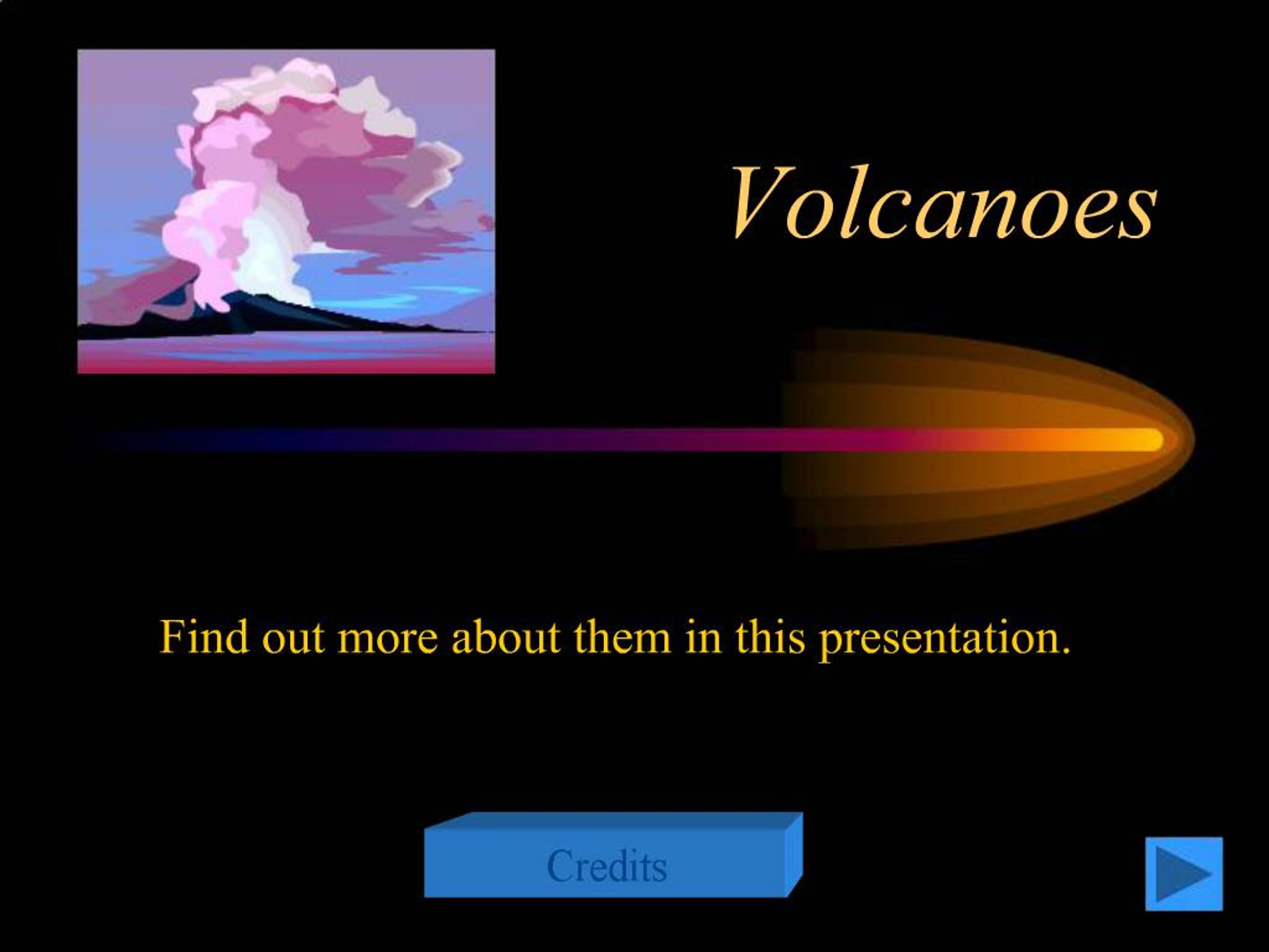 PPT - Volcanoes PowerPoint Presentation, free download - ID:271740