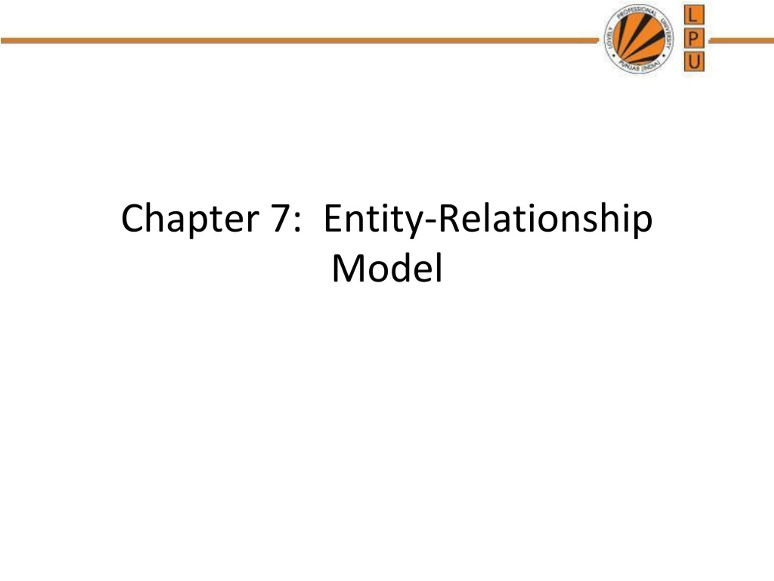 PPT - Chapter 7: Entity-Relationship Model PowerPoint Presentation ...