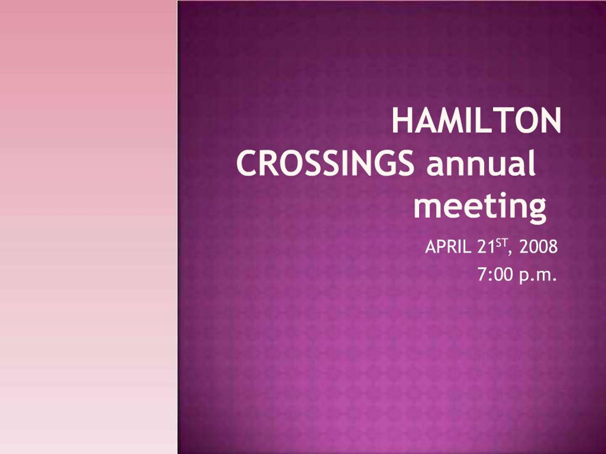 PPT - HAMILTON CROSSINGS annual meeting PowerPoint Presentation, free ...