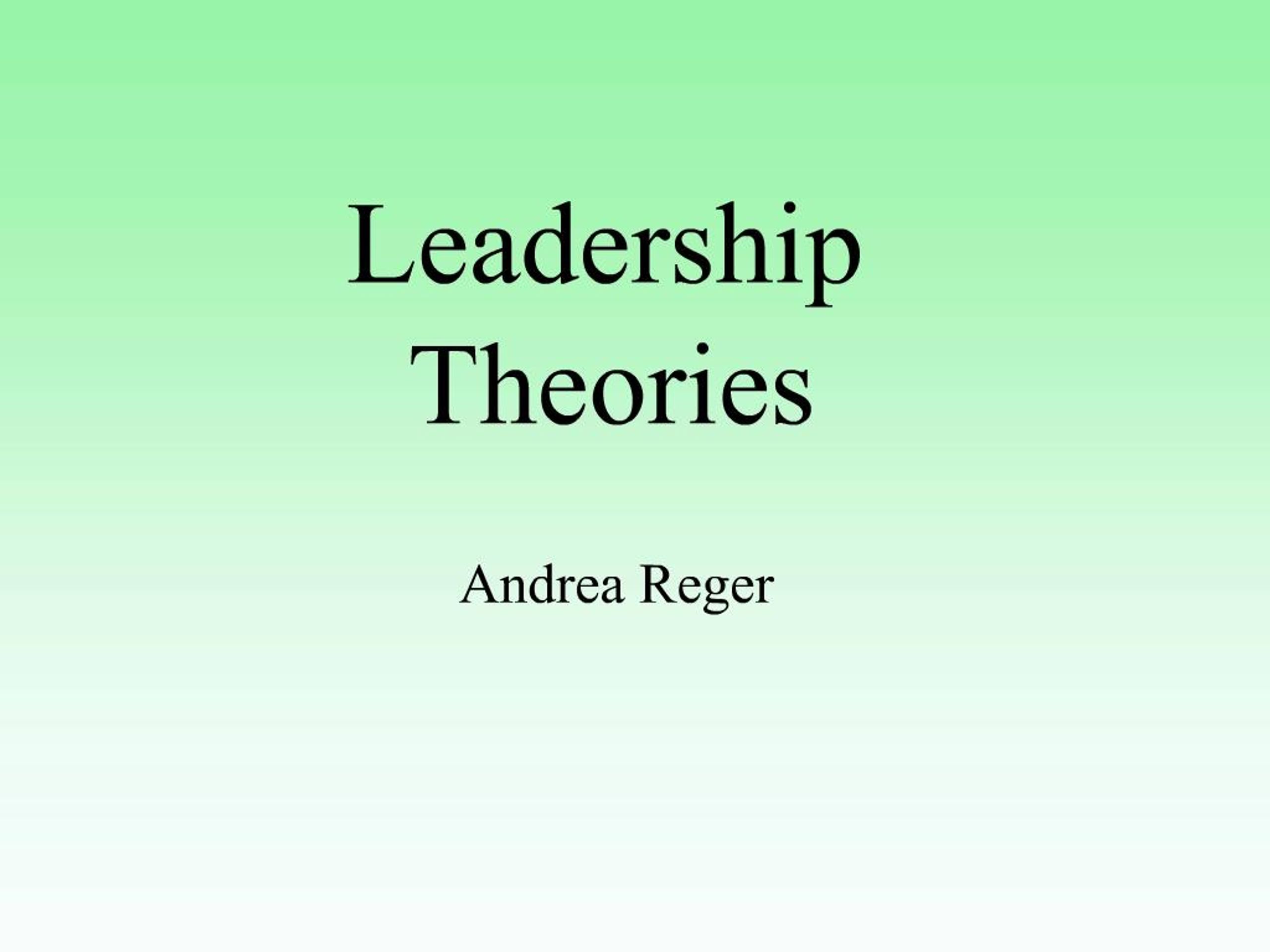 PPT - Leadership Theories PowerPoint Presentation, free download - ID ...