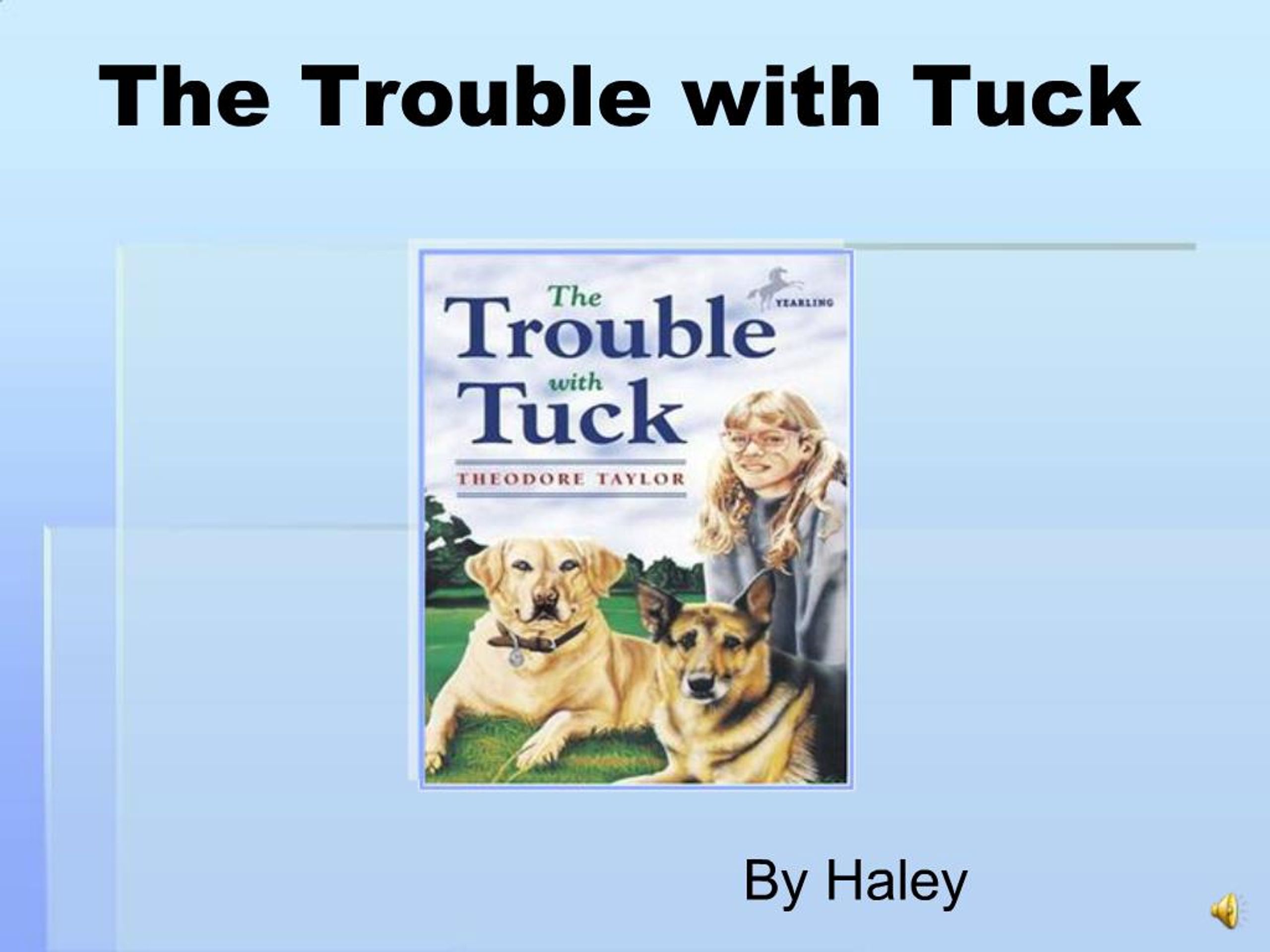 PPT - The Trouble with Tuck PowerPoint Presentation, free download - ID ...