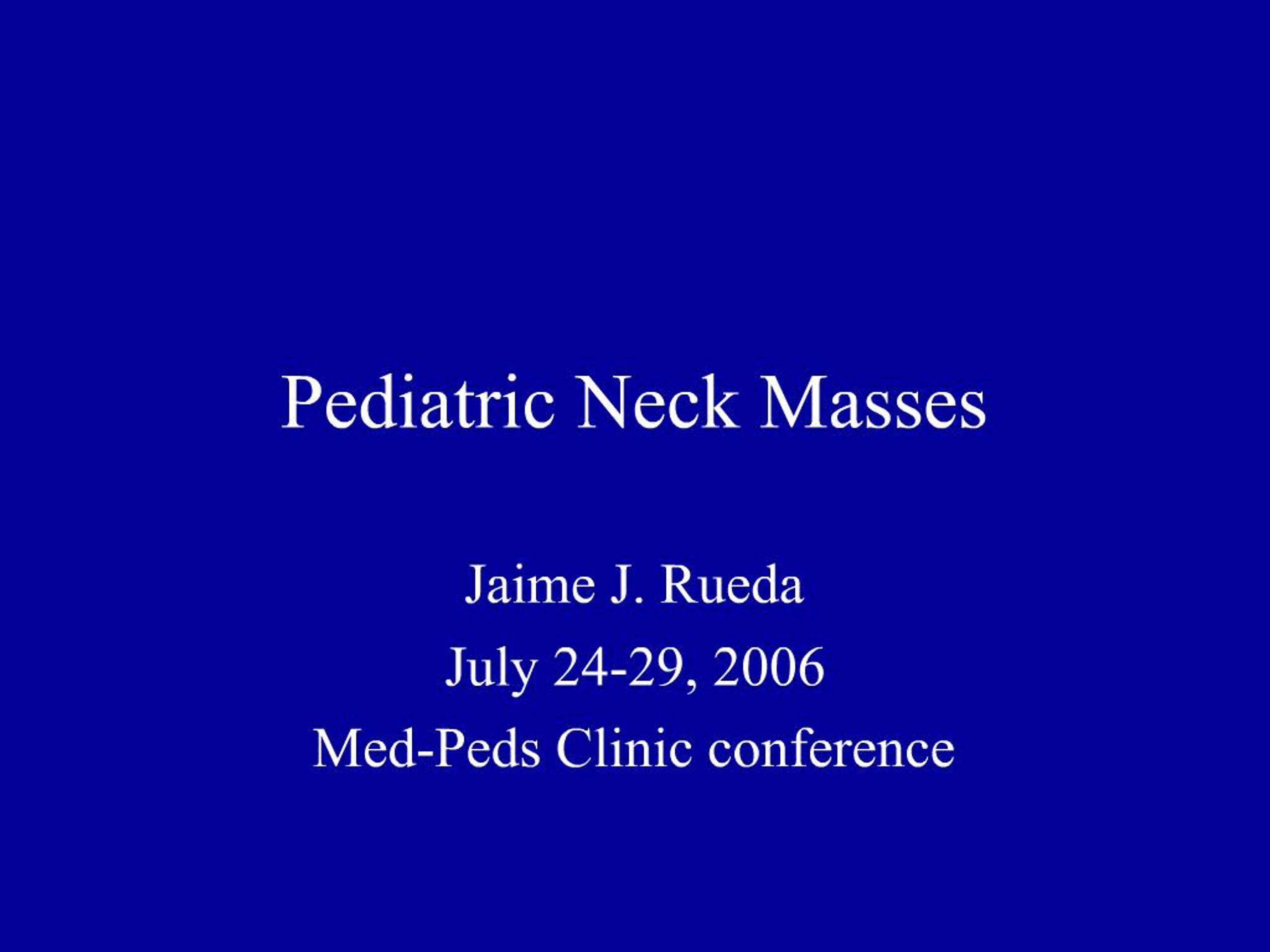 PPT - Pediatric Neck Masses PowerPoint Presentation, free download - ID ...