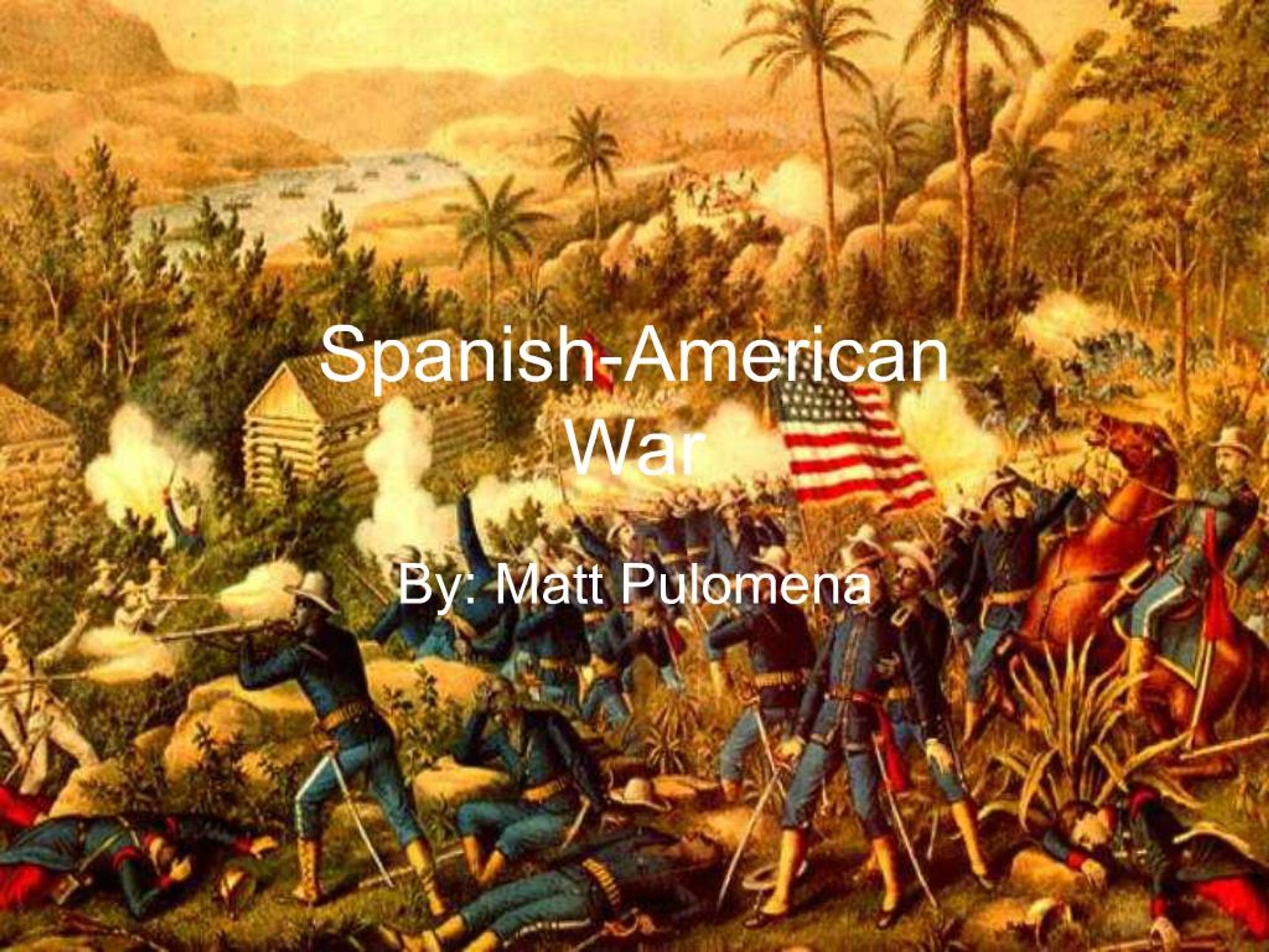 PPT - Spanish-American War PowerPoint Presentation, free download - ID ...
