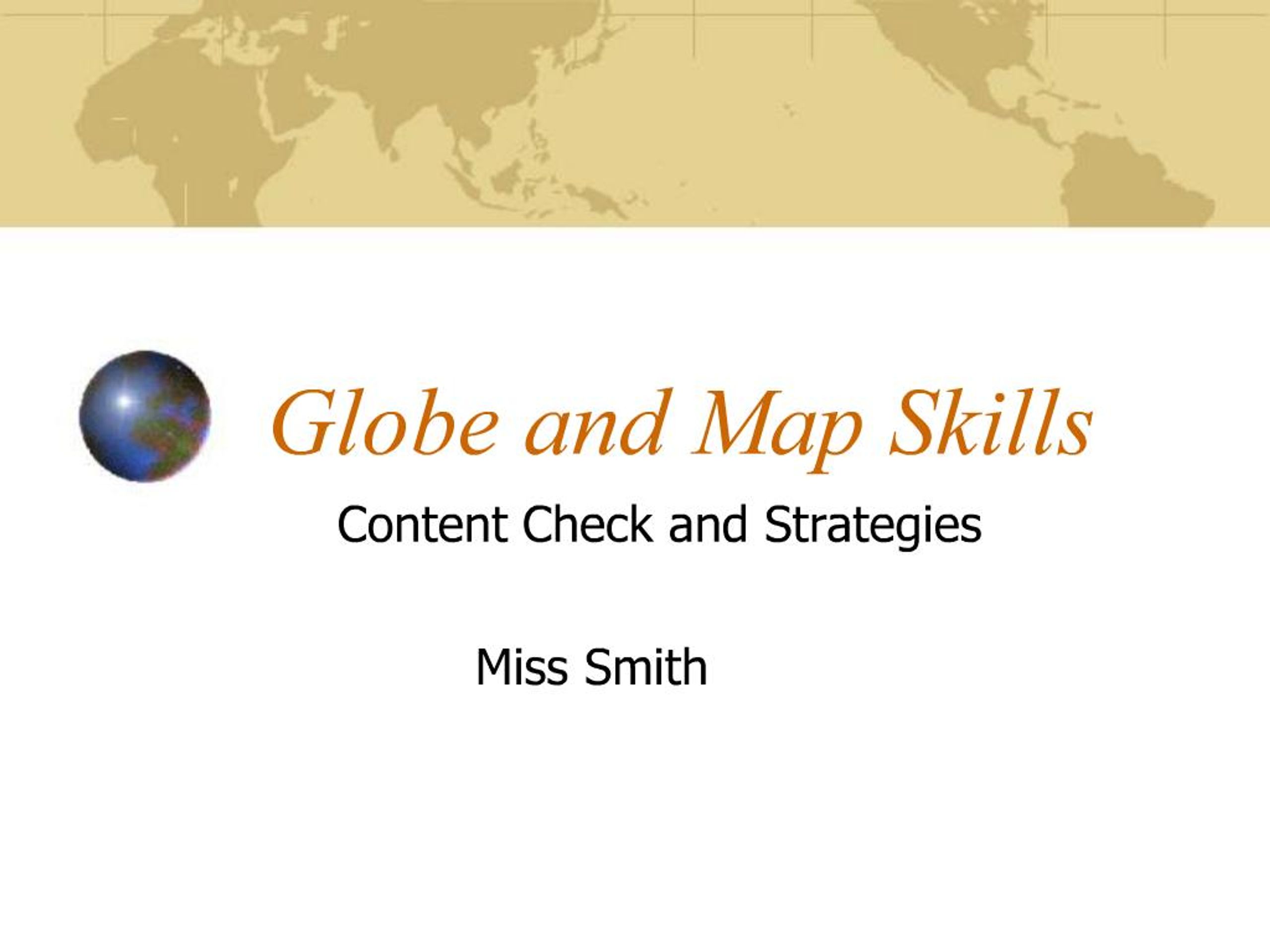 PPT - Globe and Map Skills PowerPoint Presentation, free download - ID ...