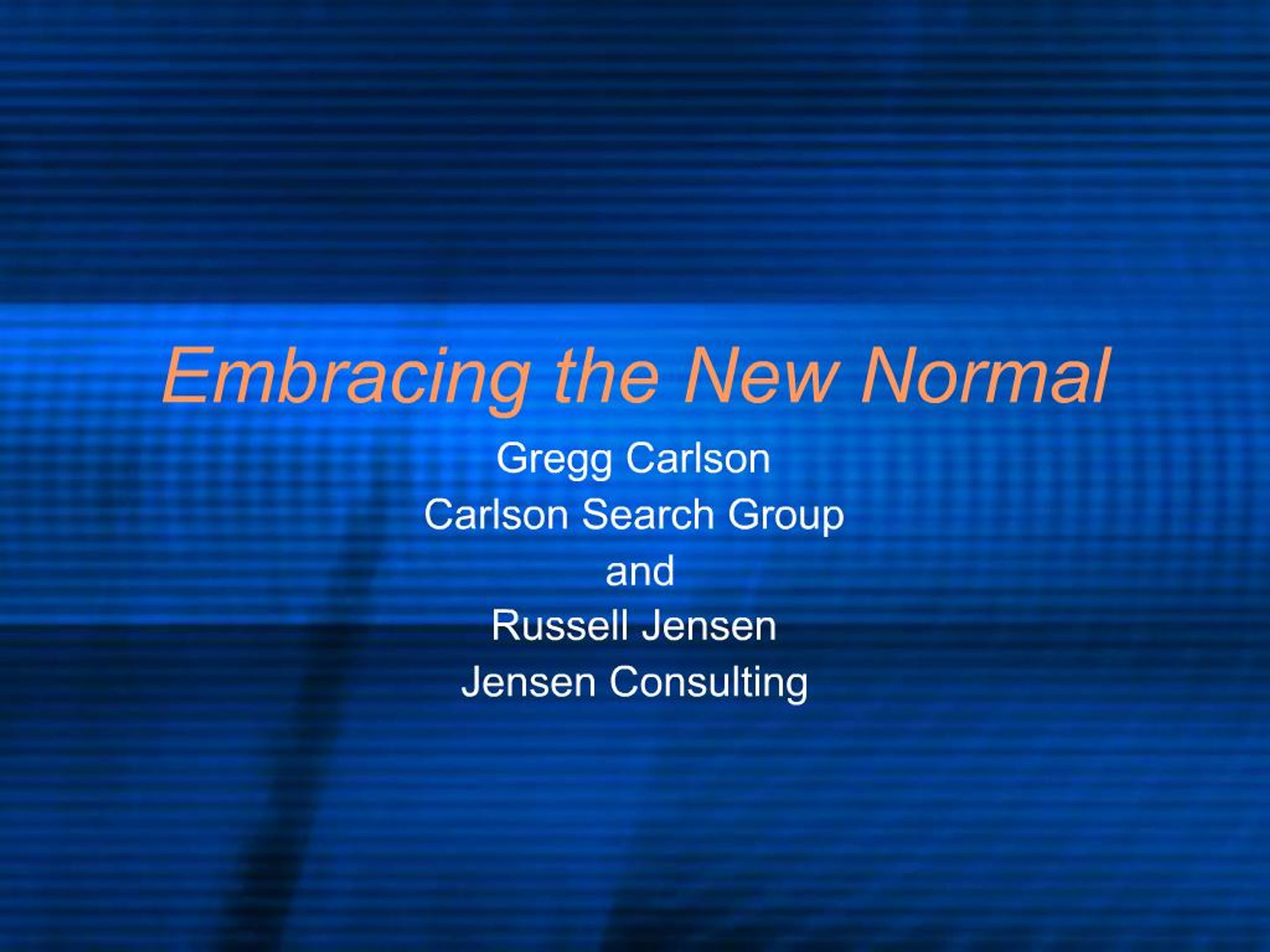 PPT - Embracing the New Normal PowerPoint Presentation, free download ...