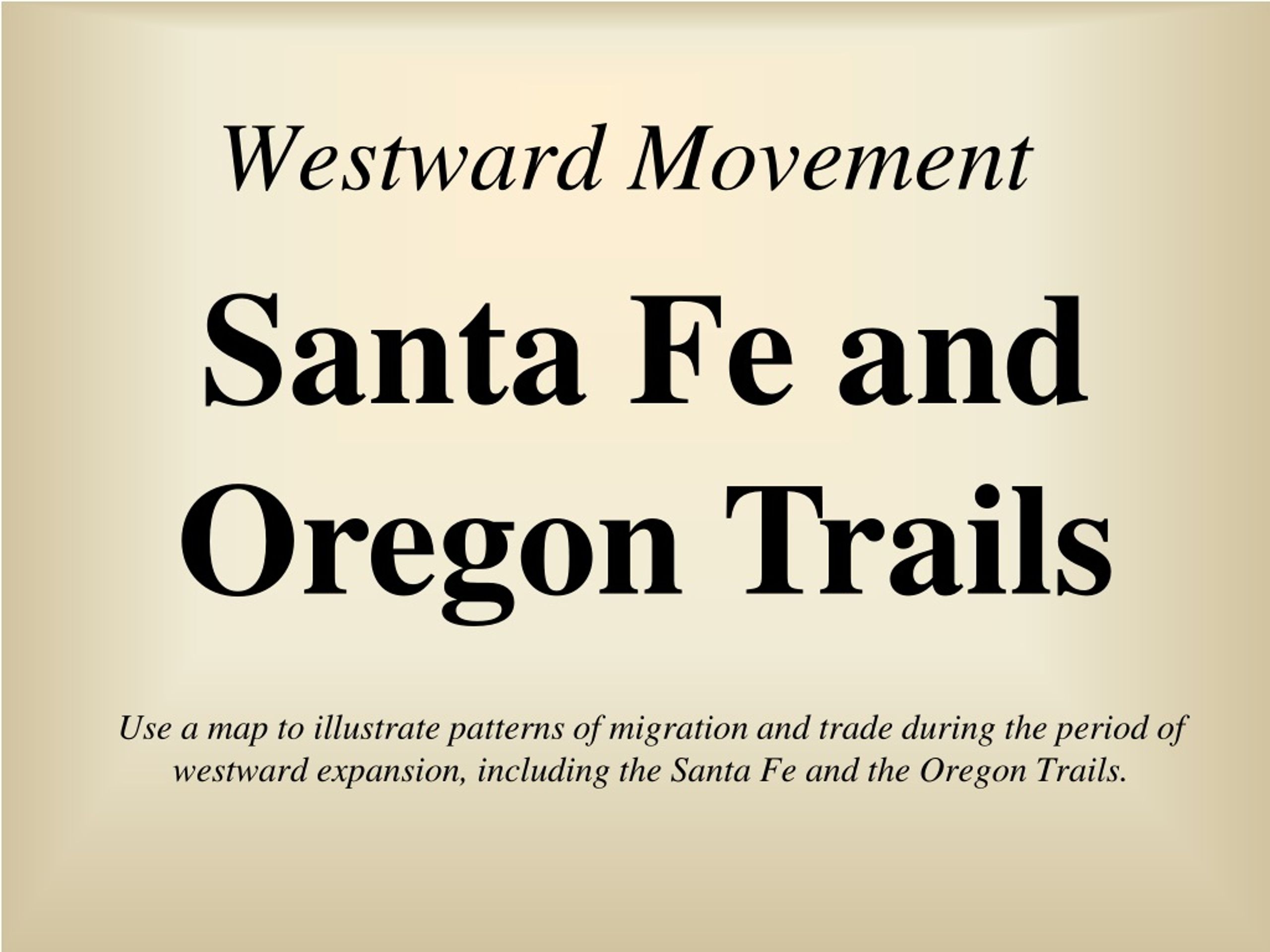 PPT - Westward Movement PowerPoint Presentation, free download - ID:299598
