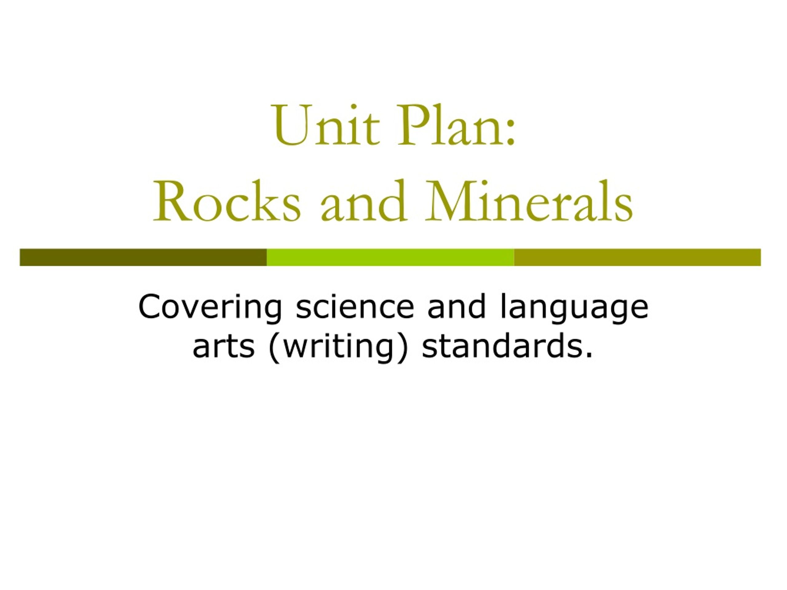 PPT - Unit Plan: Rocks and Minerals PowerPoint Presentation, free ...