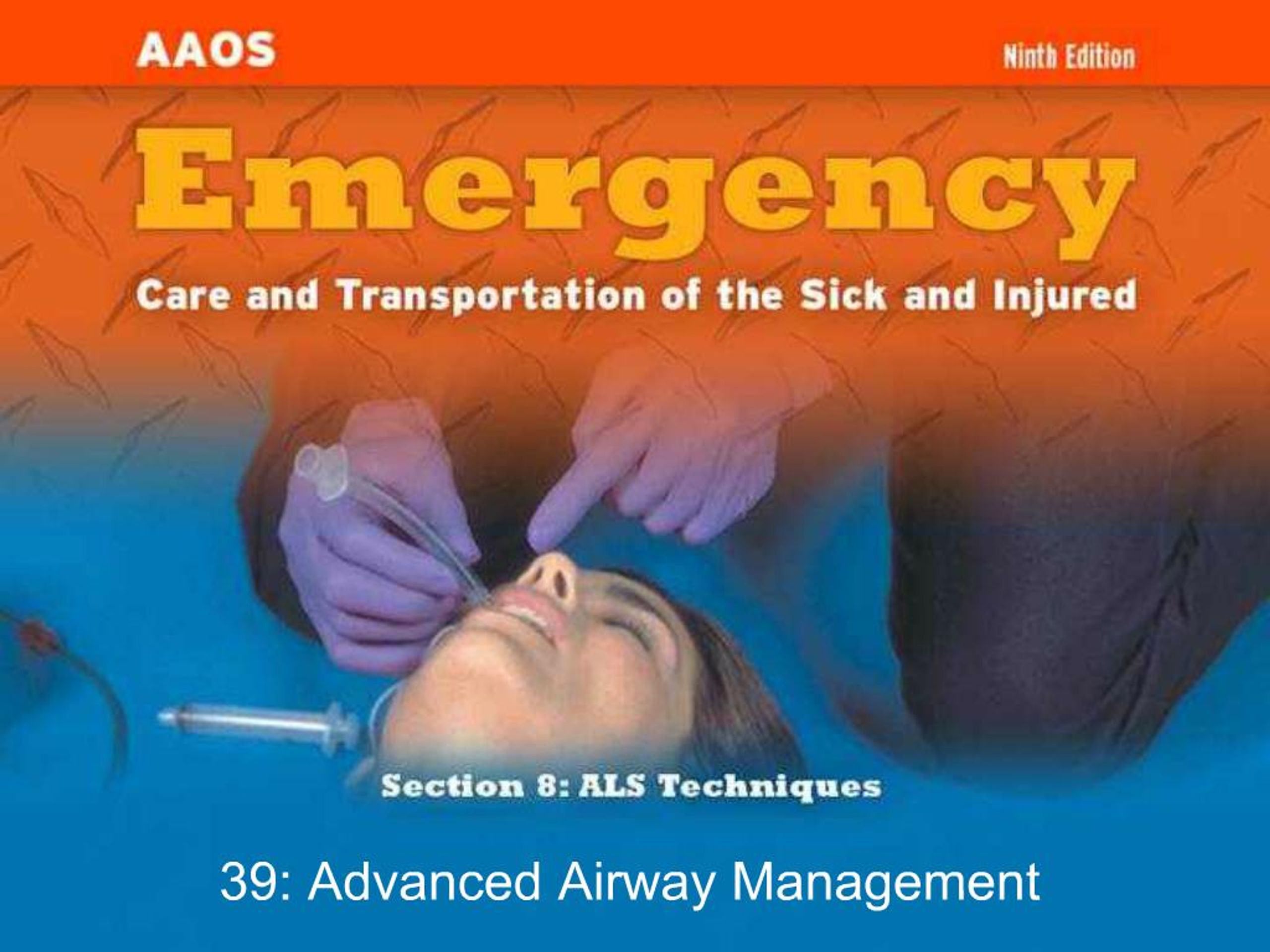 PPT - 39: Advanced Airway Management PowerPoint Presentation, free ...