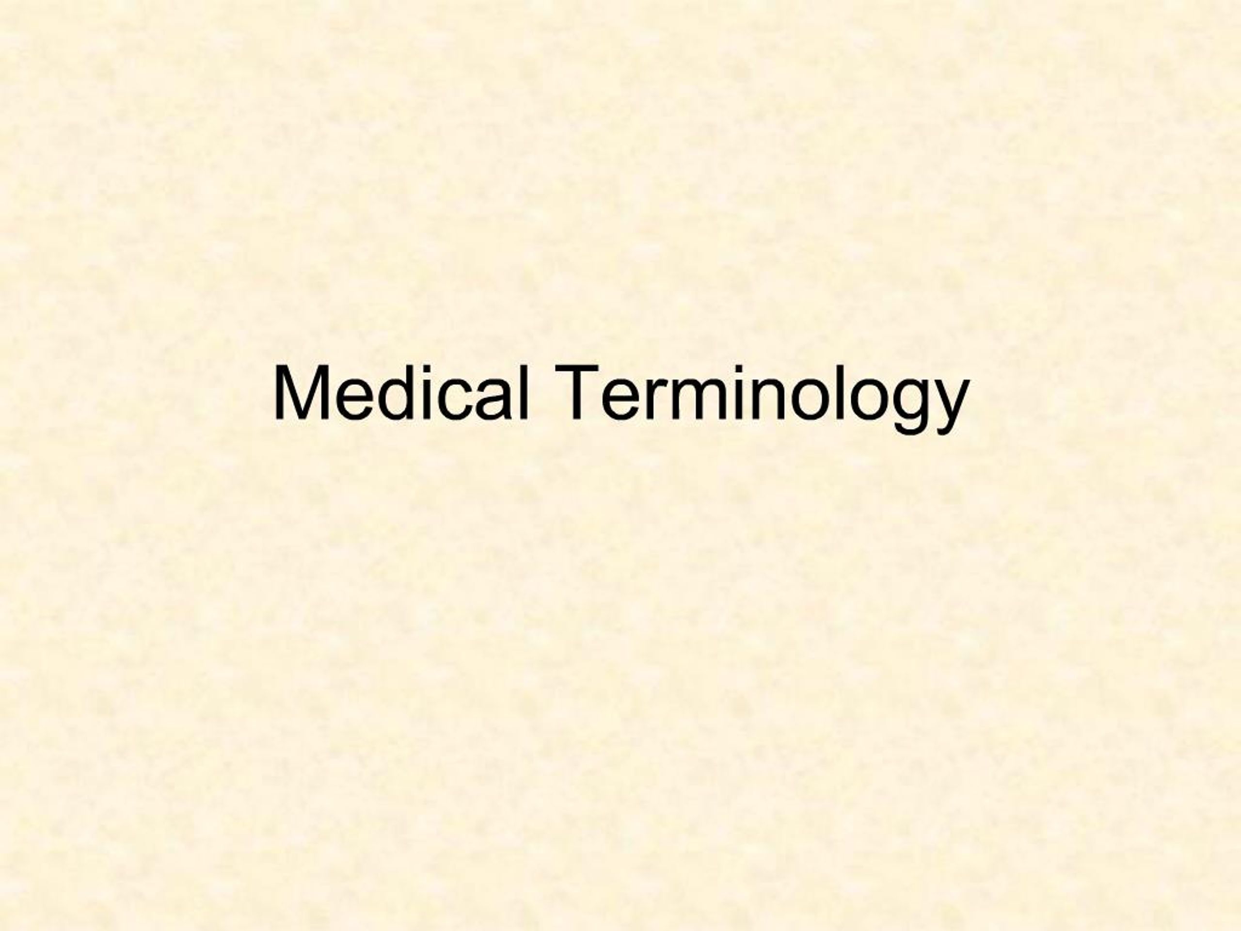 PPT - Medical Terminology PowerPoint Presentation, free download - ID ...