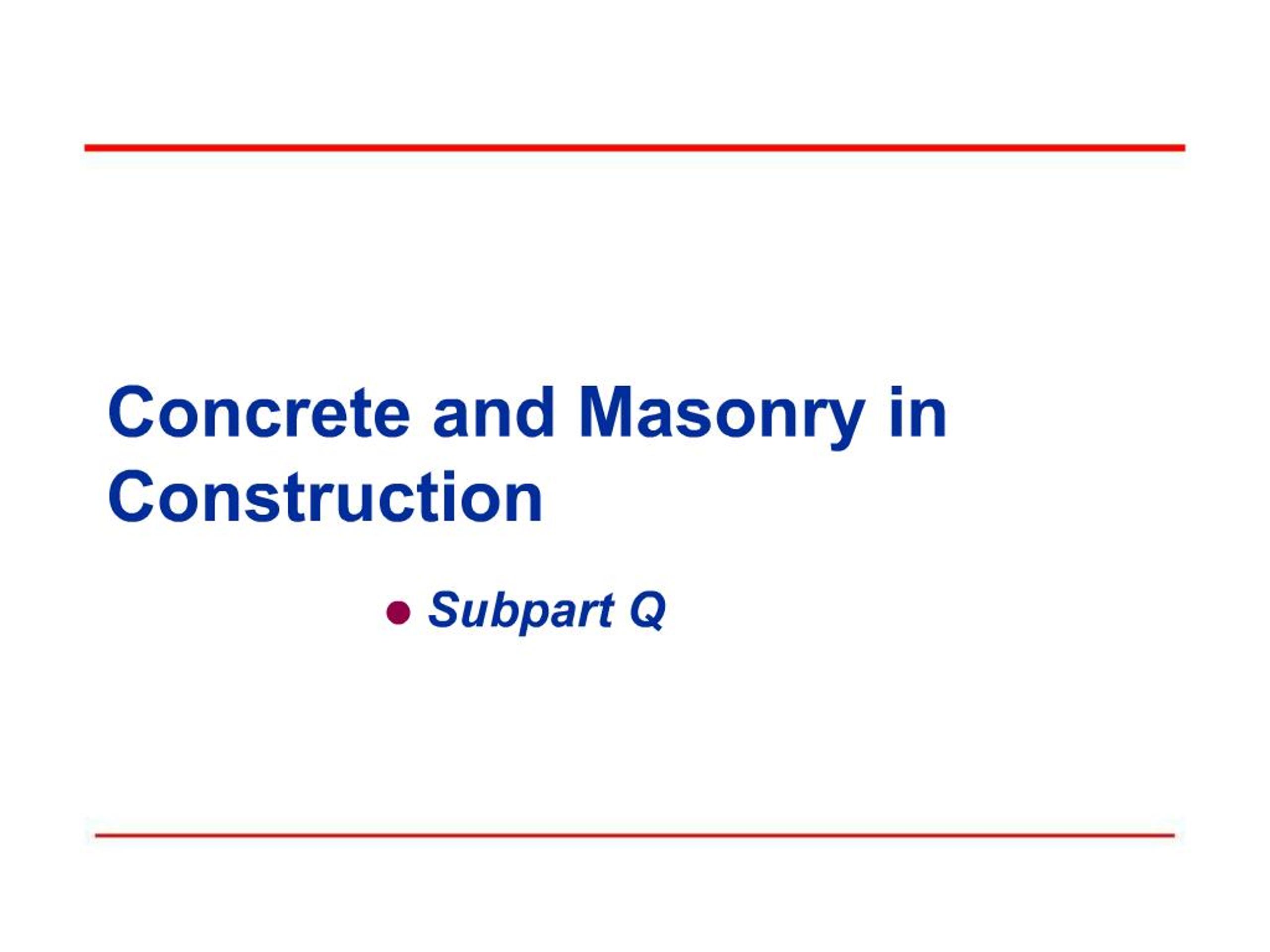 PPT - Concrete and Masonry in Construction PowerPoint Presentation ...
