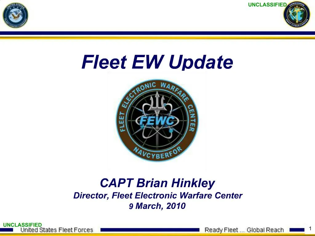 PPT - CAPT Brian Hinkley Director, Fleet Electronic Warfare Center 9 ...
