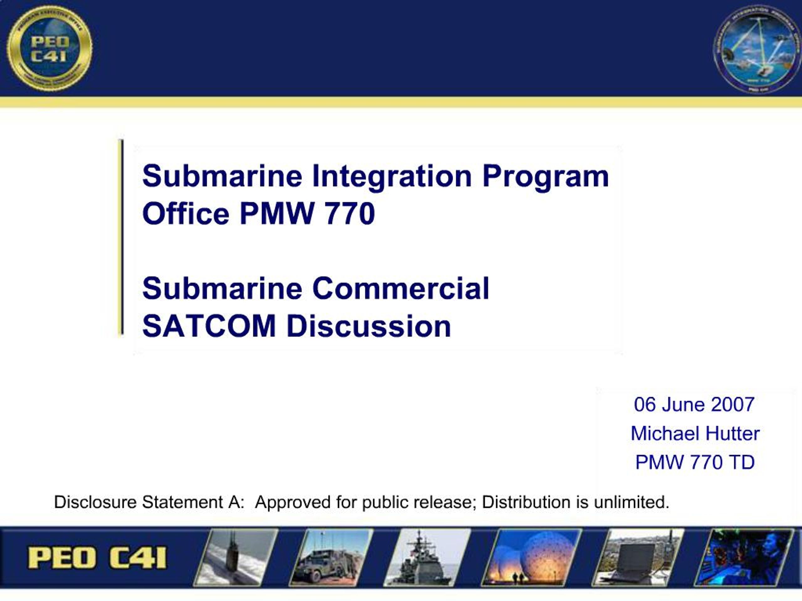 PPT - Submarine Integration Program Office PMW 770 Submarine Commercial ...