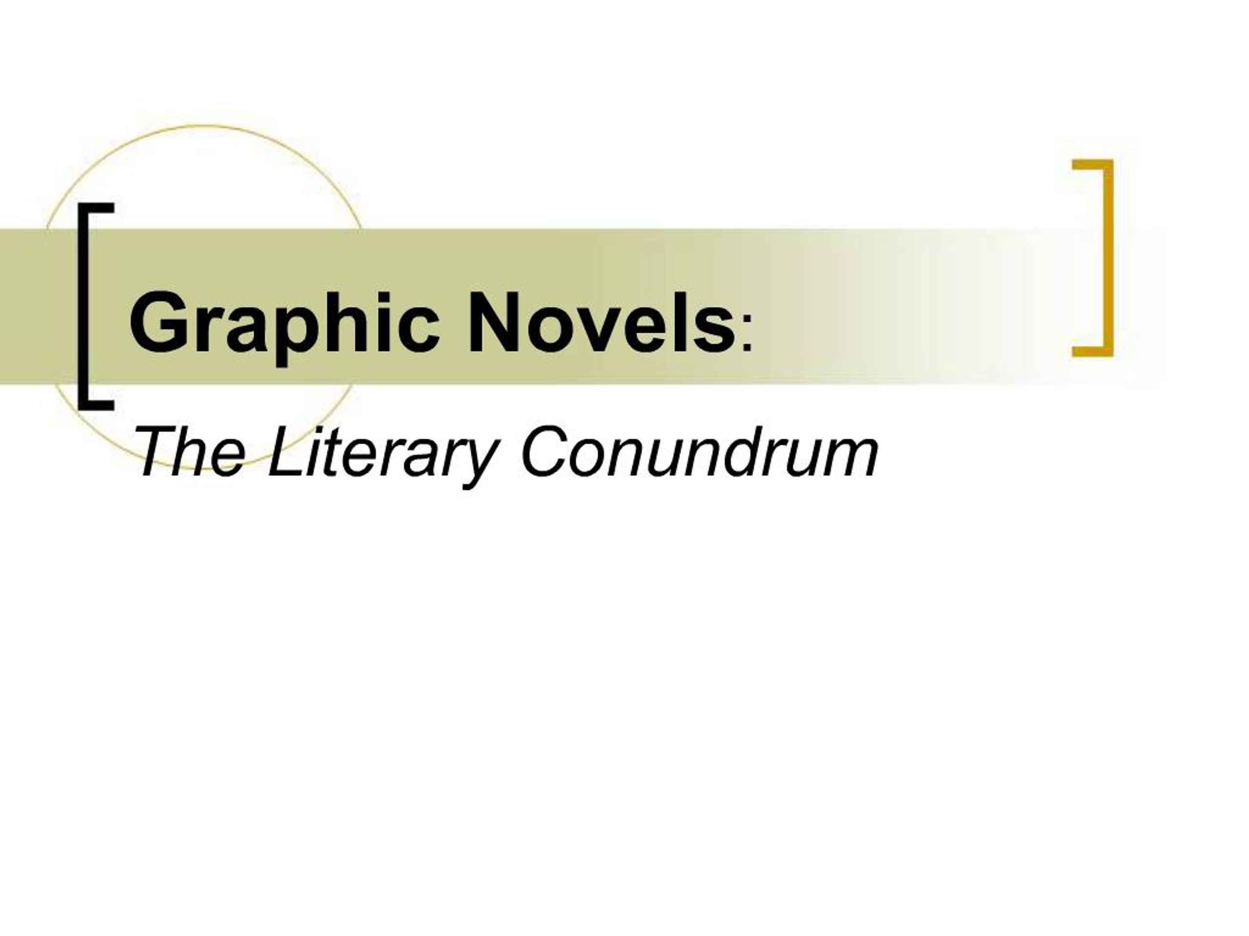 PPT - Graphic Novels: The Literary Conundrum PowerPoint Presentation ...