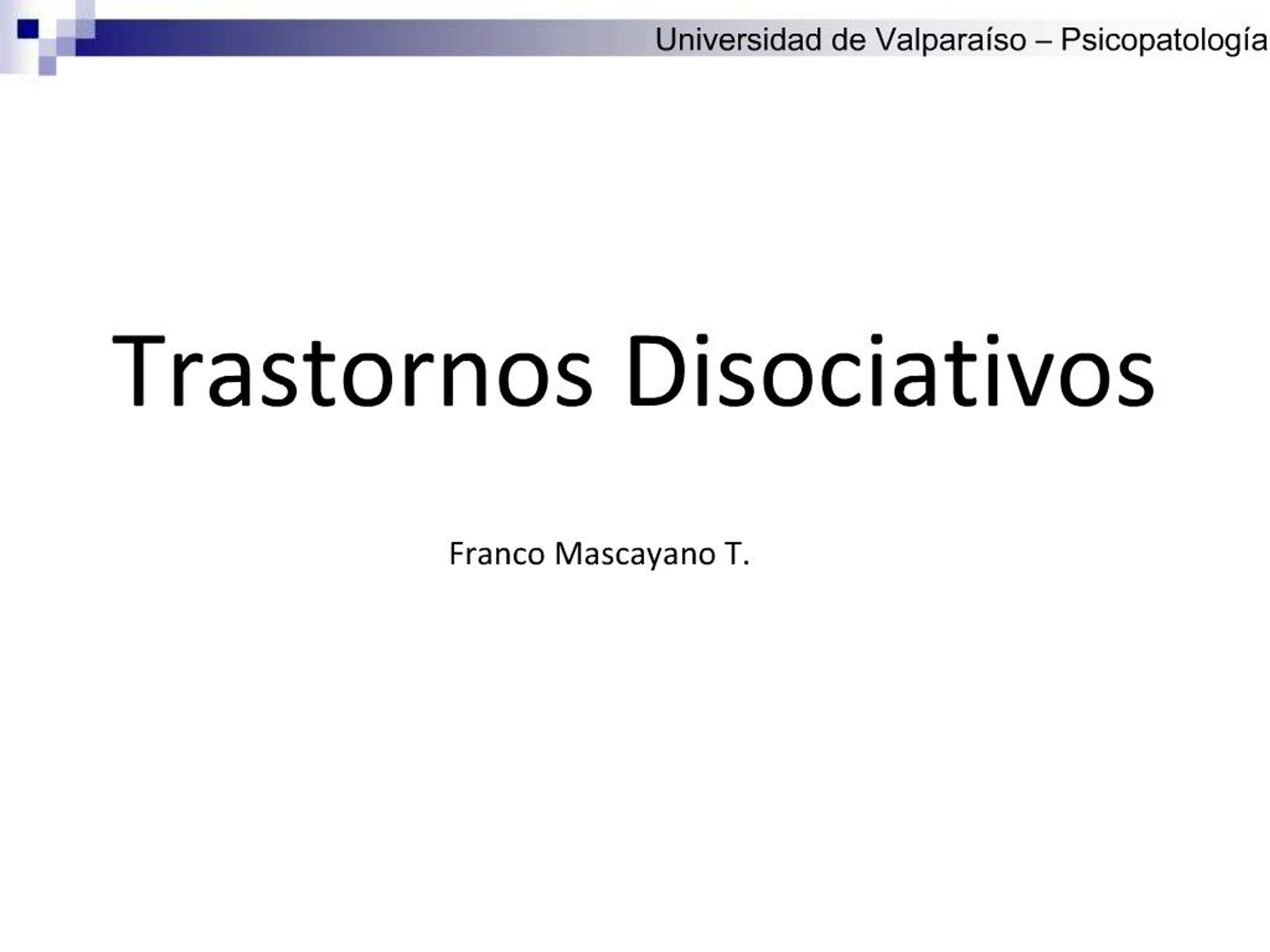 PPT - Trastornos Disociativos PowerPoint Presentation, free download ...