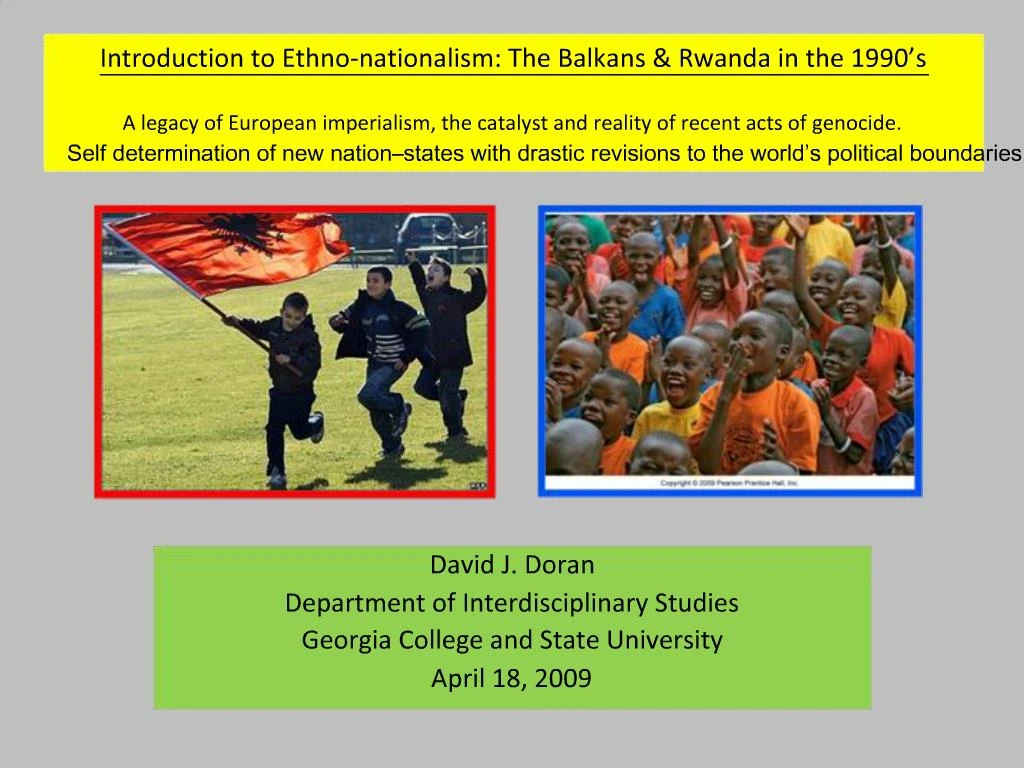 PPT - Introduction to Ethno-nationalism: The Balkans Rwanda in the 1990 ...