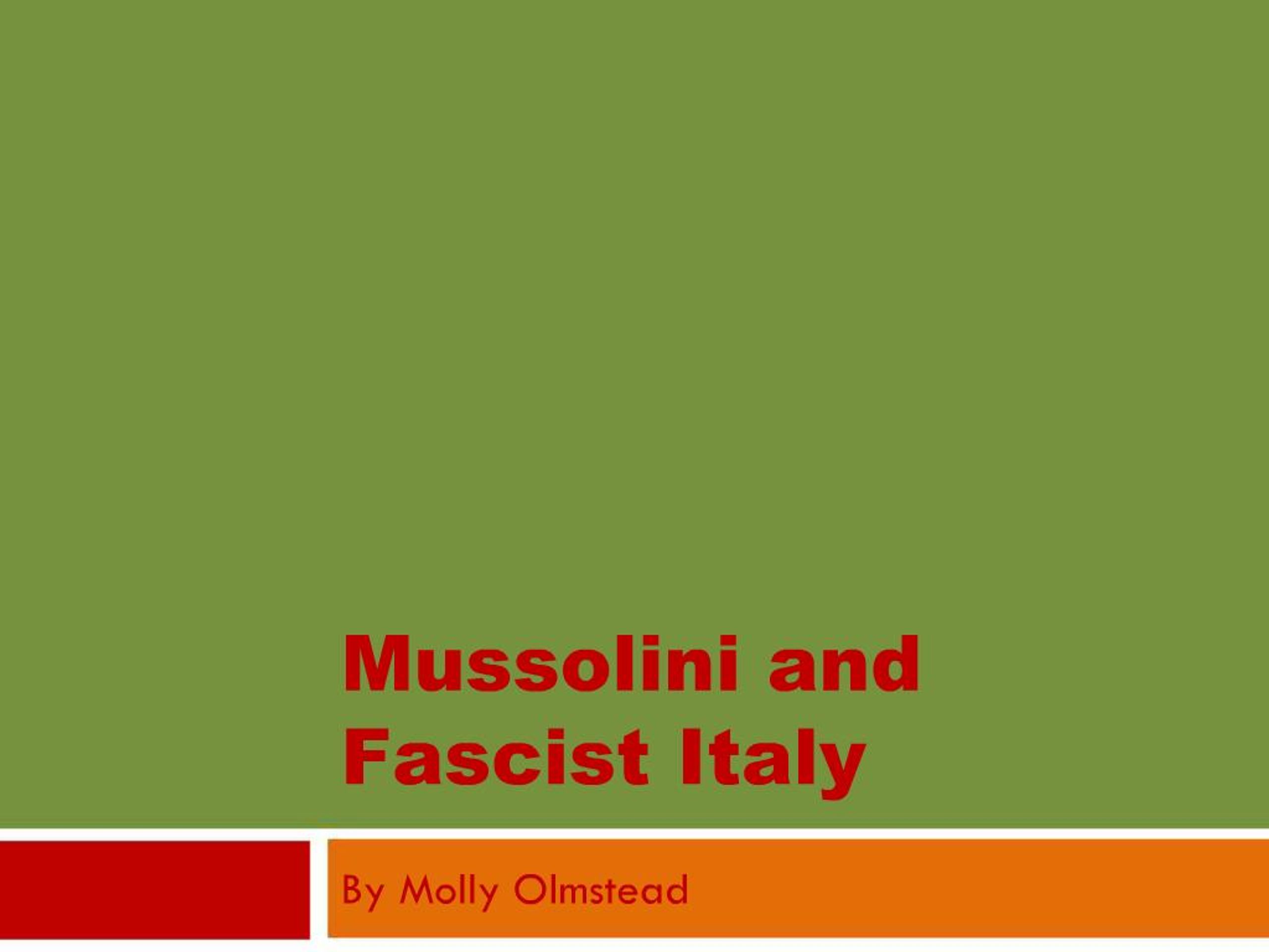 PPT - Mussolini and Fascist Italy PowerPoint Presentation, free ...