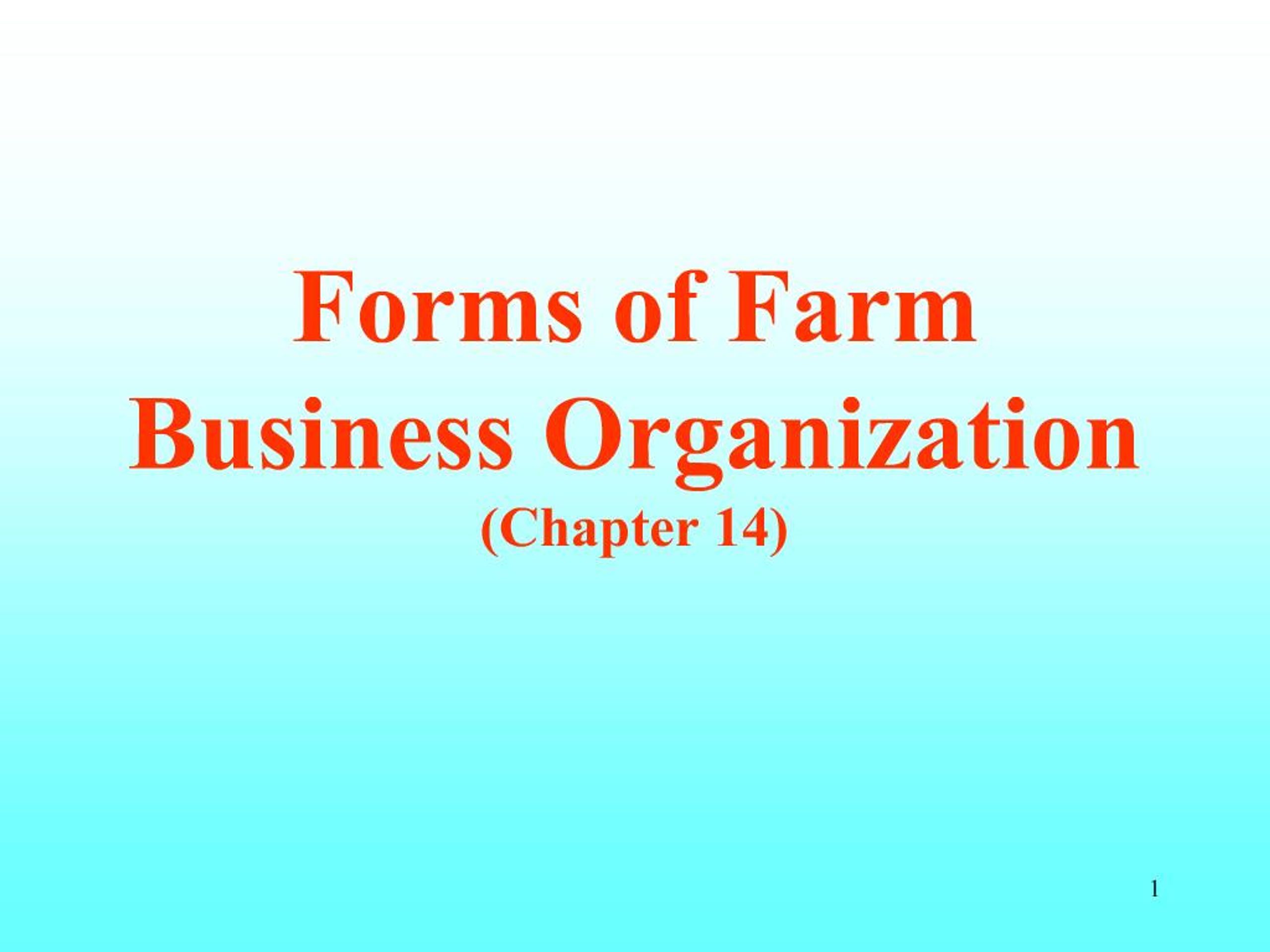 PPT - Forms of Farm Business Organization Chapter 14 PowerPoint ...