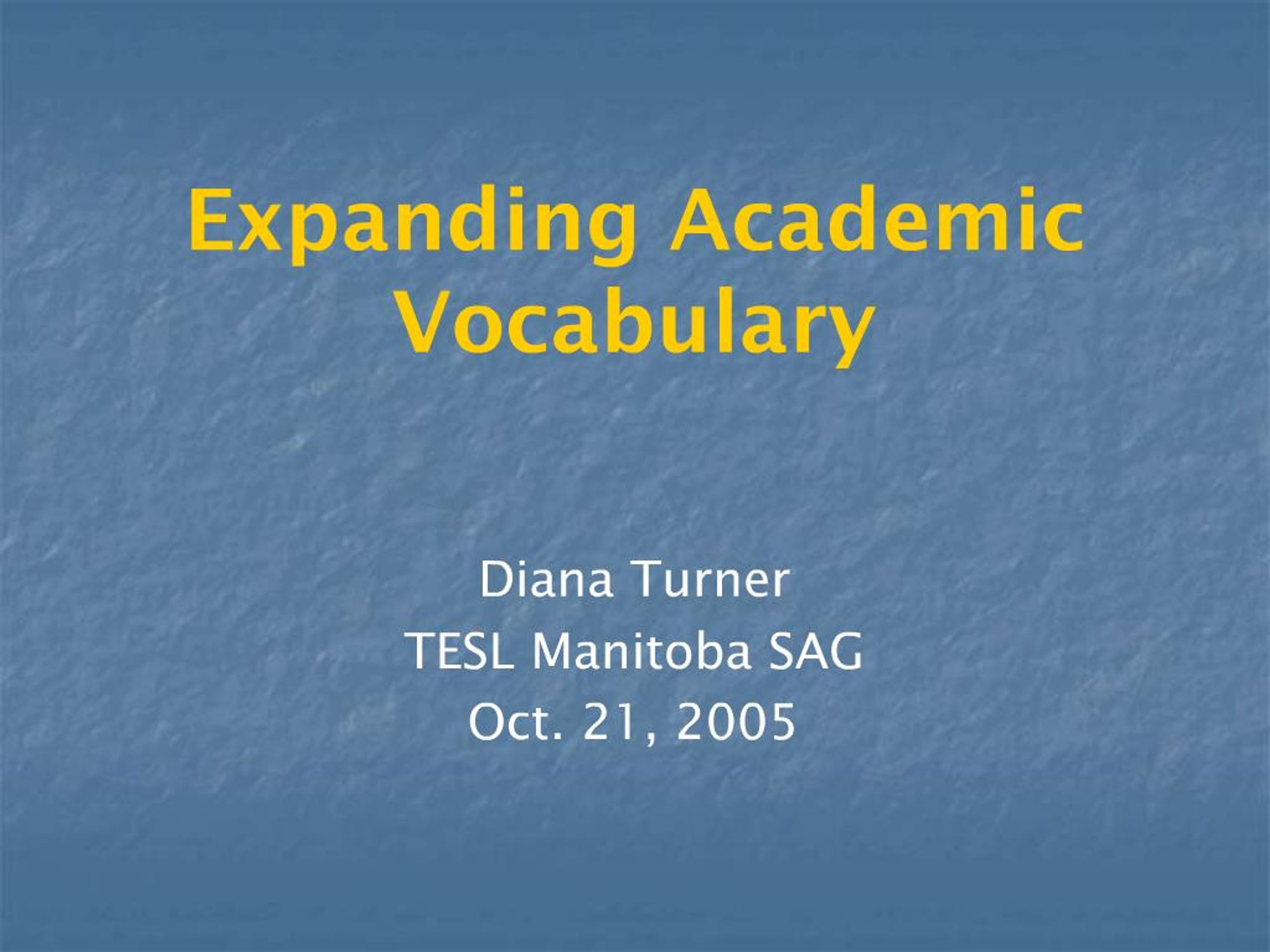 PPT - Expanding Academic Vocabulary PowerPoint Presentation, free ...