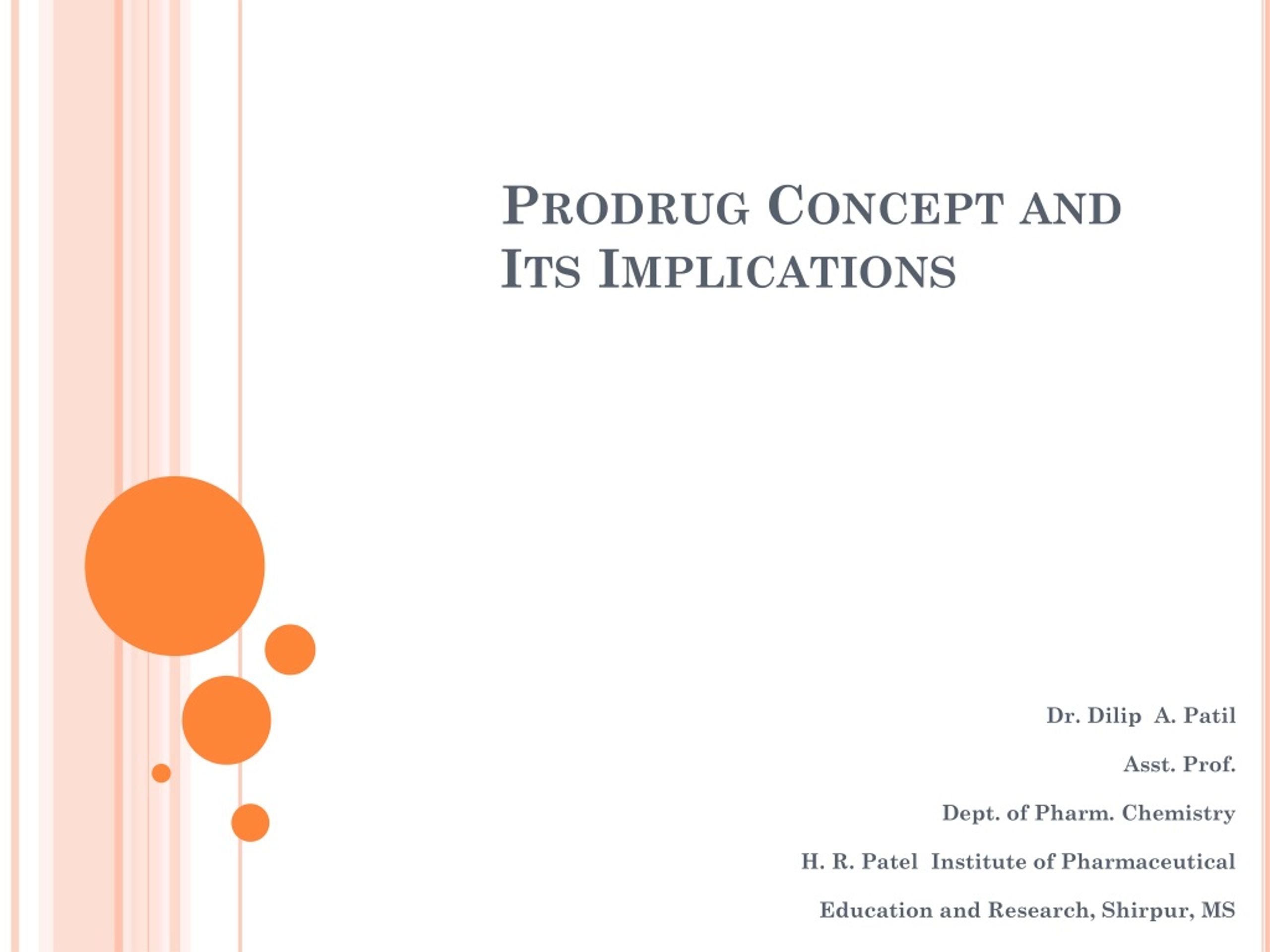 PPT - Prodrug Concept and Its Implications PowerPoint Presentation ...