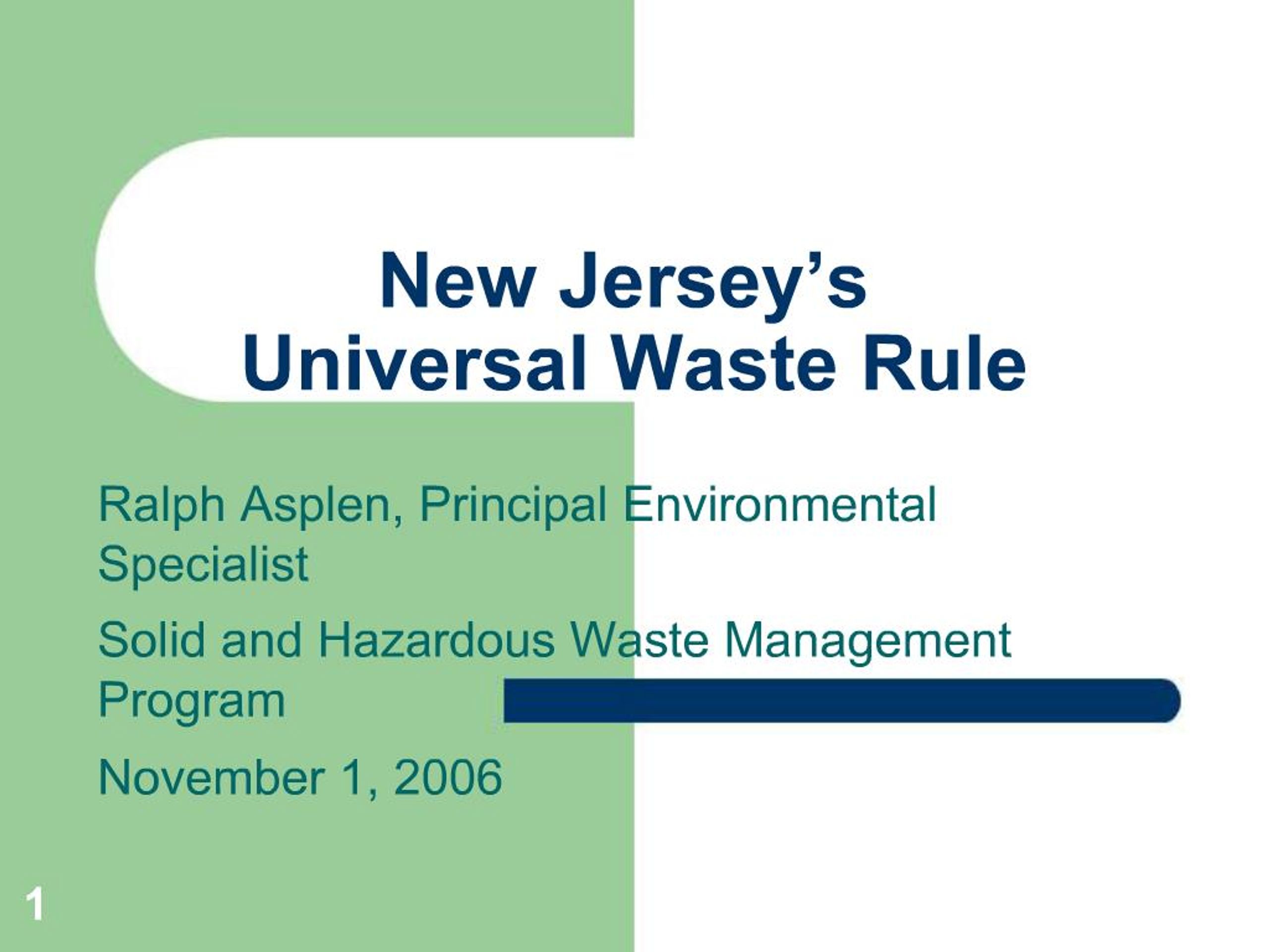 PPT - New Jersey s Universal Waste Rule PowerPoint Presentation, free ...