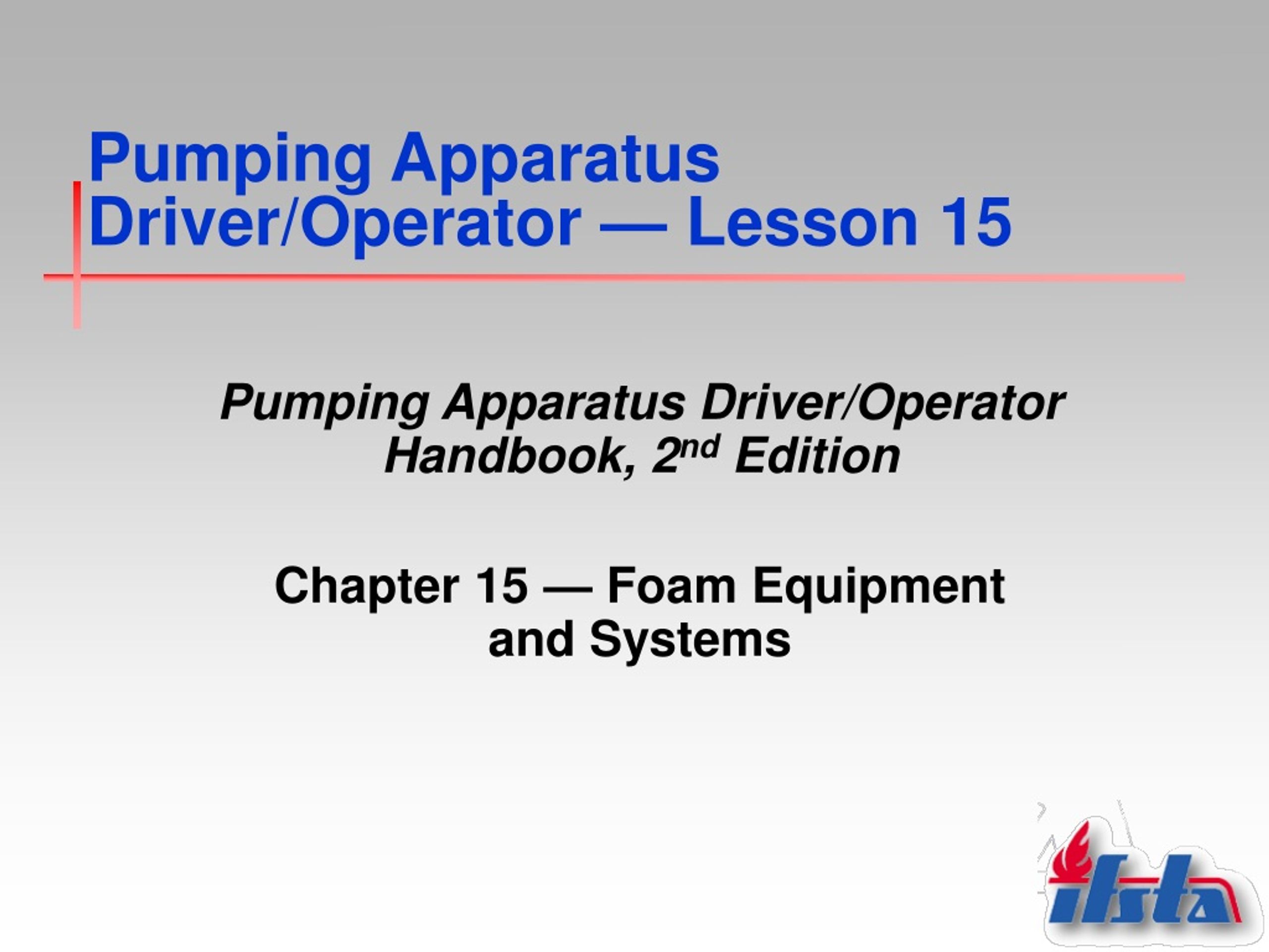 PPT - Pumping Apparatus Driver/Operator — Lesson 15 PowerPoint ...