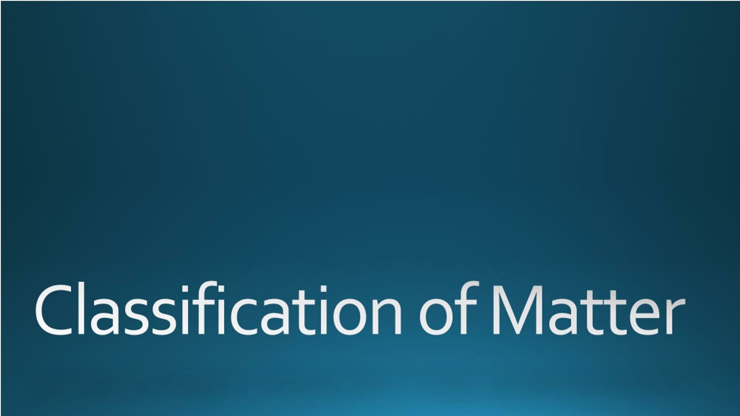 PPT - Classification of Matter PowerPoint Presentation, free download ...