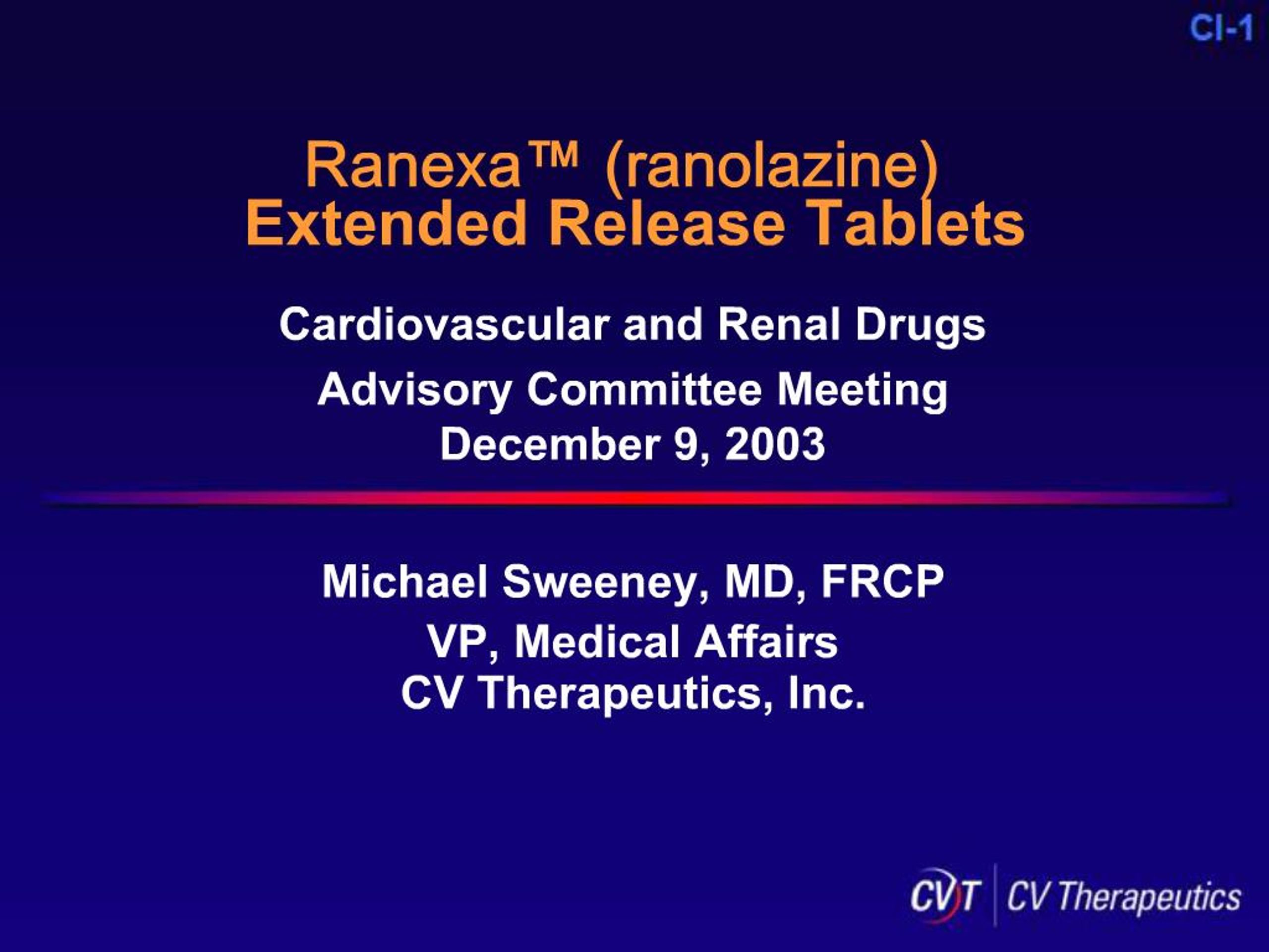 PPT - Ranexa ranolazine Extended Release Tablets PowerPoint ...