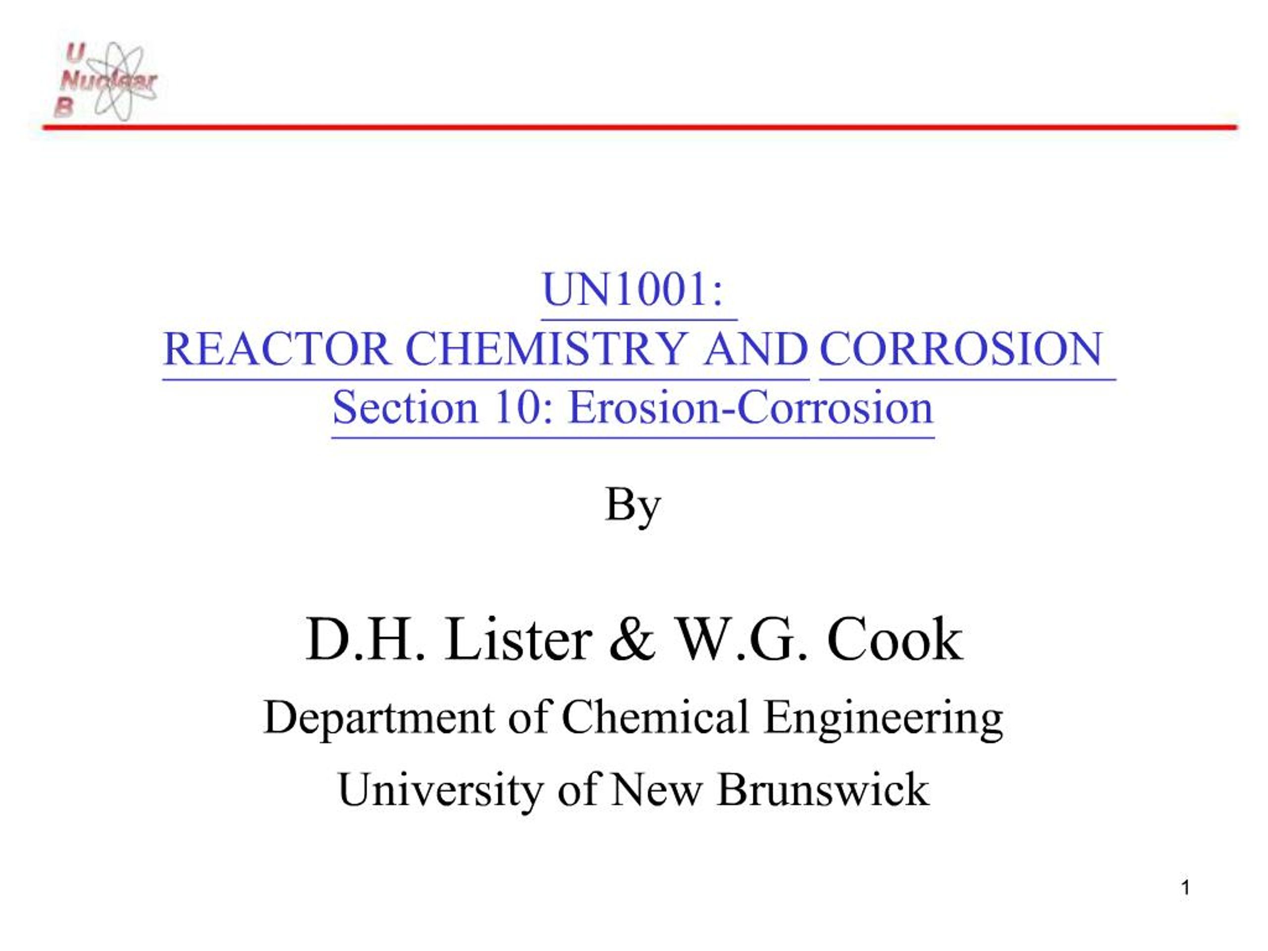 PPT - UN1001: REACTOR CHEMISTRY AND CORROSION Section 10: Erosion ...