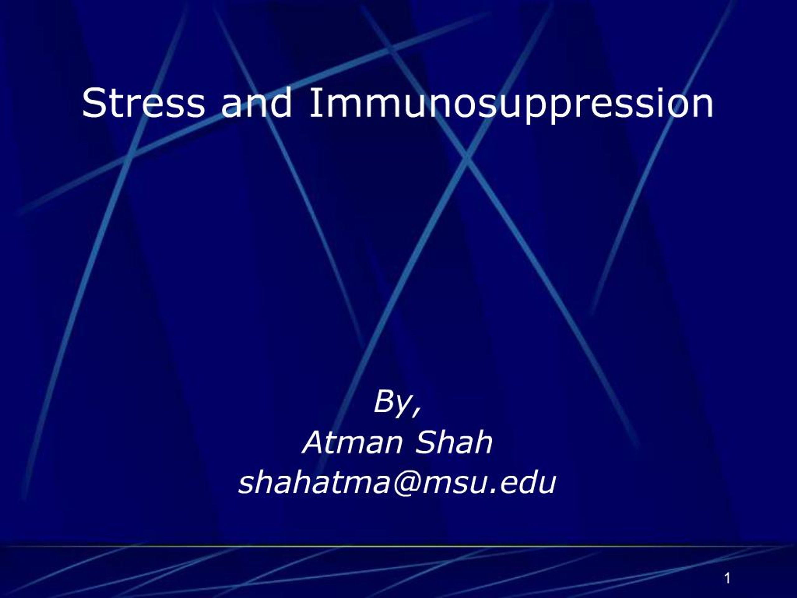 PPT - Stress and Immunosuppression PowerPoint Presentation, free ...