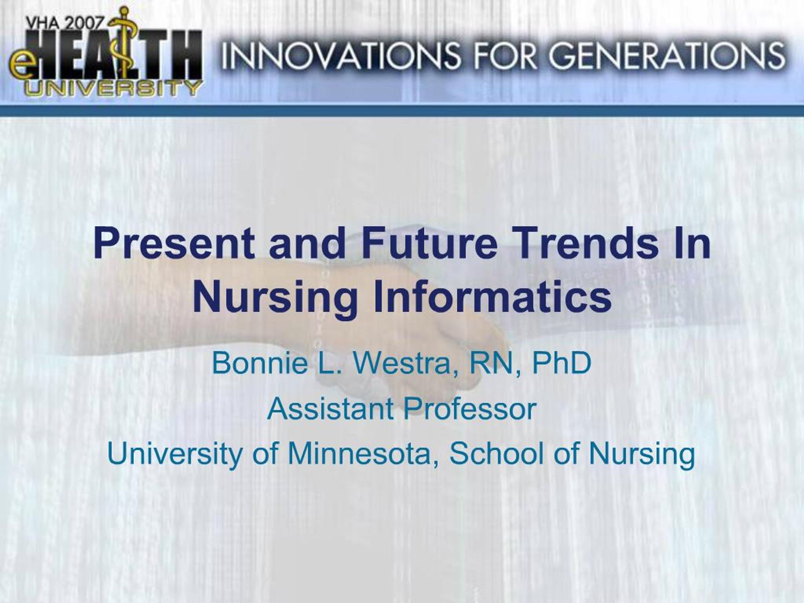 PPT - Present and Future Trends In Nursing Informatics PowerPoint ...