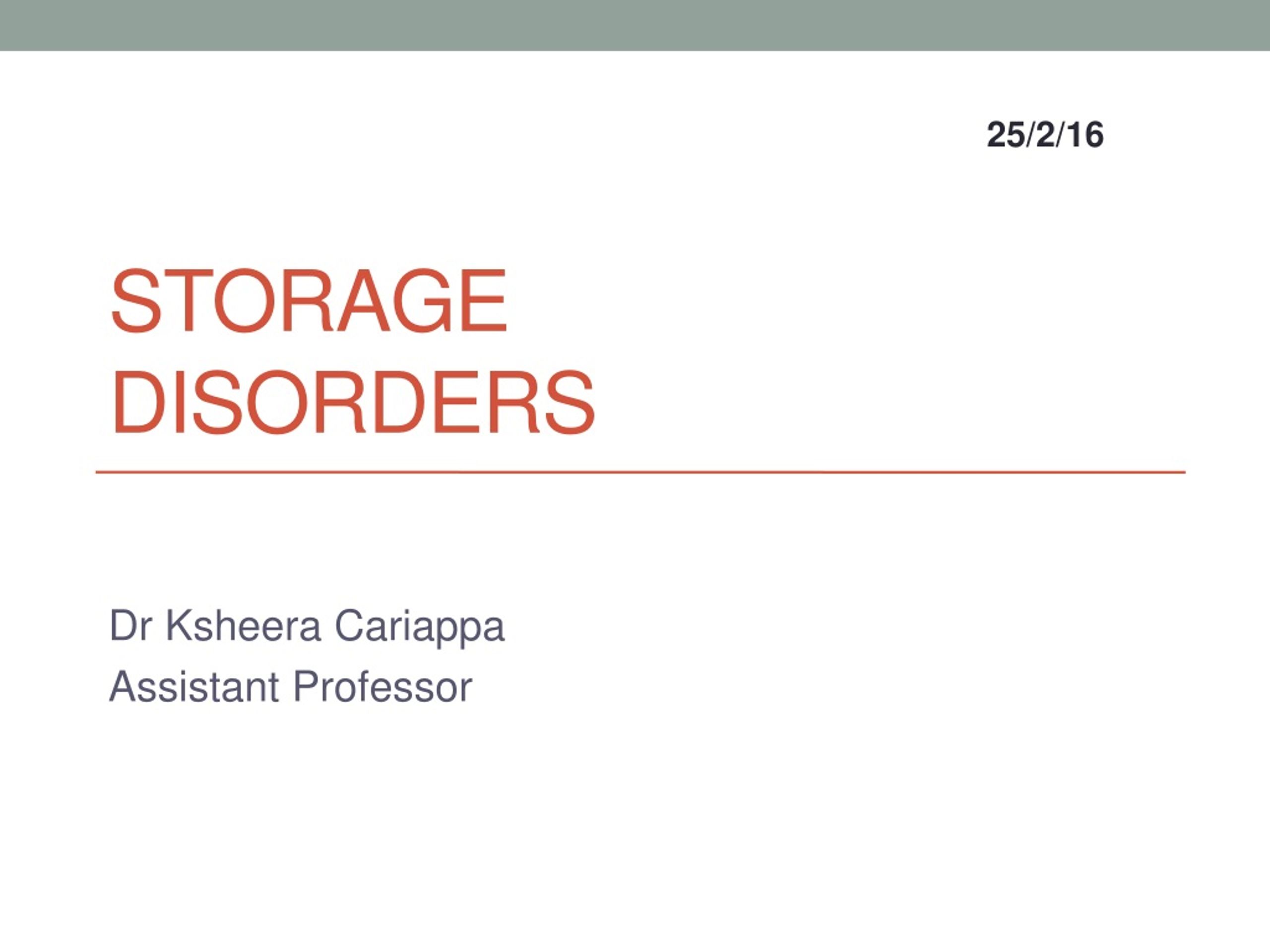 PPT - storage disORDERS PowerPoint Presentation, free download - ID:346798
