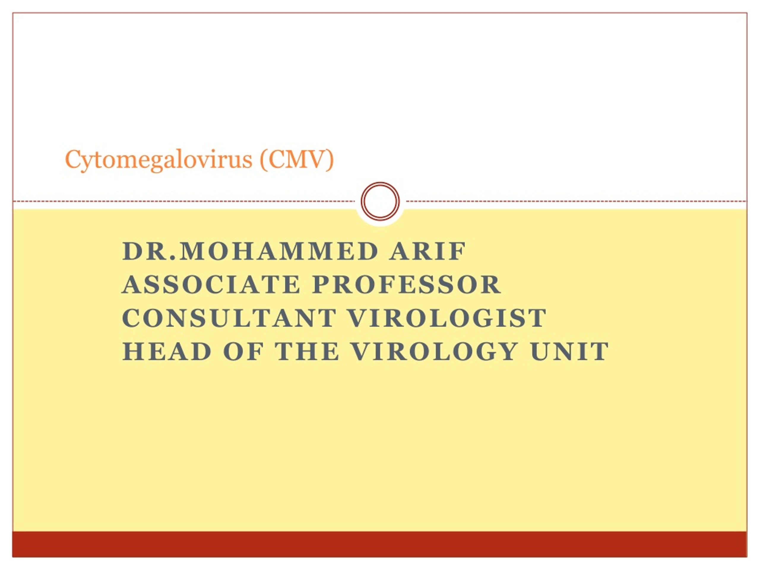 PPT - Cytomegalovirus (CMV) PowerPoint Presentation, free download - ID ...