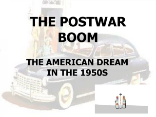 PPT - Chapter 19: The Postwar Boom Section 1: Post War America ...