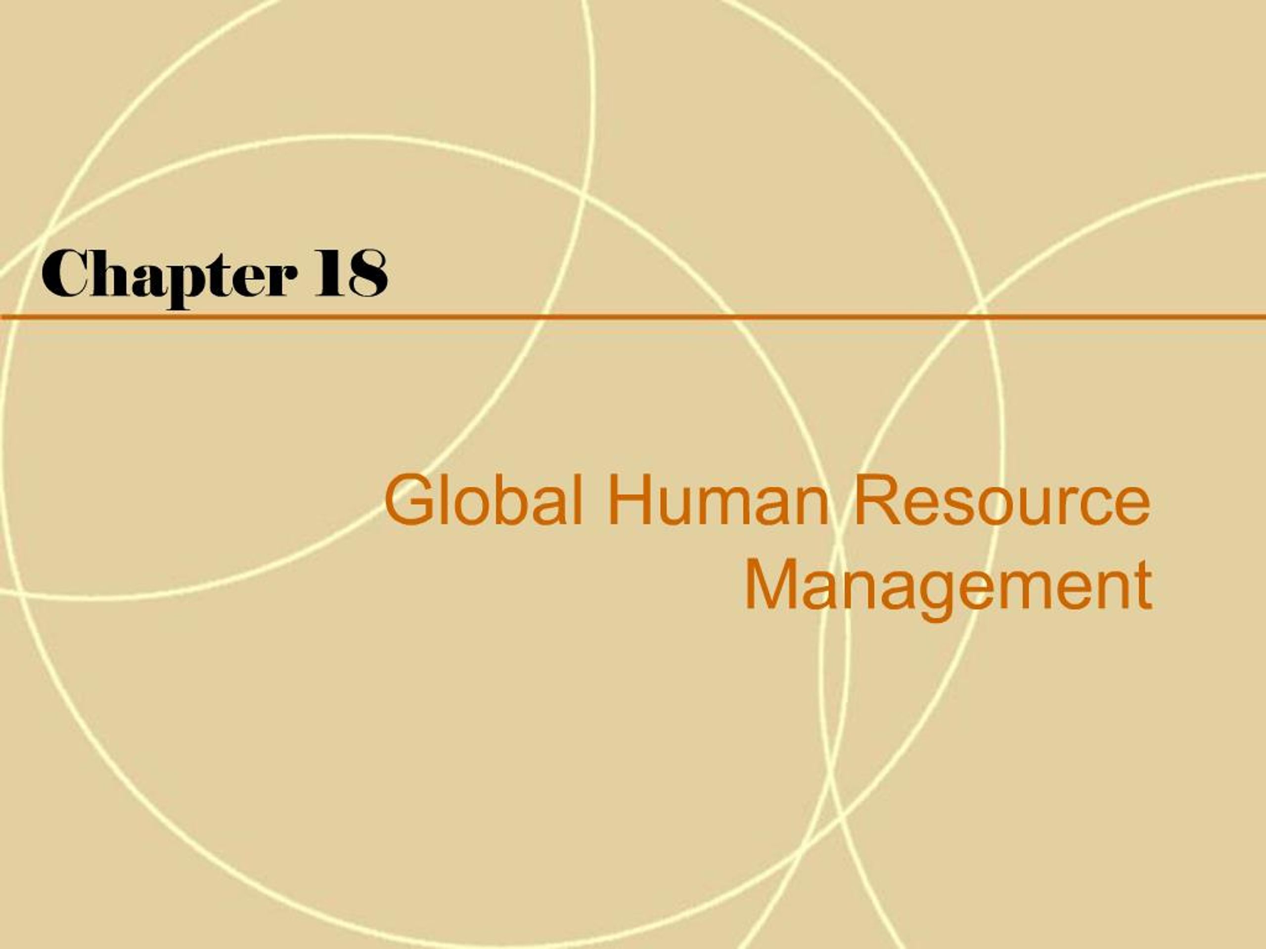 PPT - Chapter 18 Global Human Resource Management PowerPoint Presentation - ID:352940