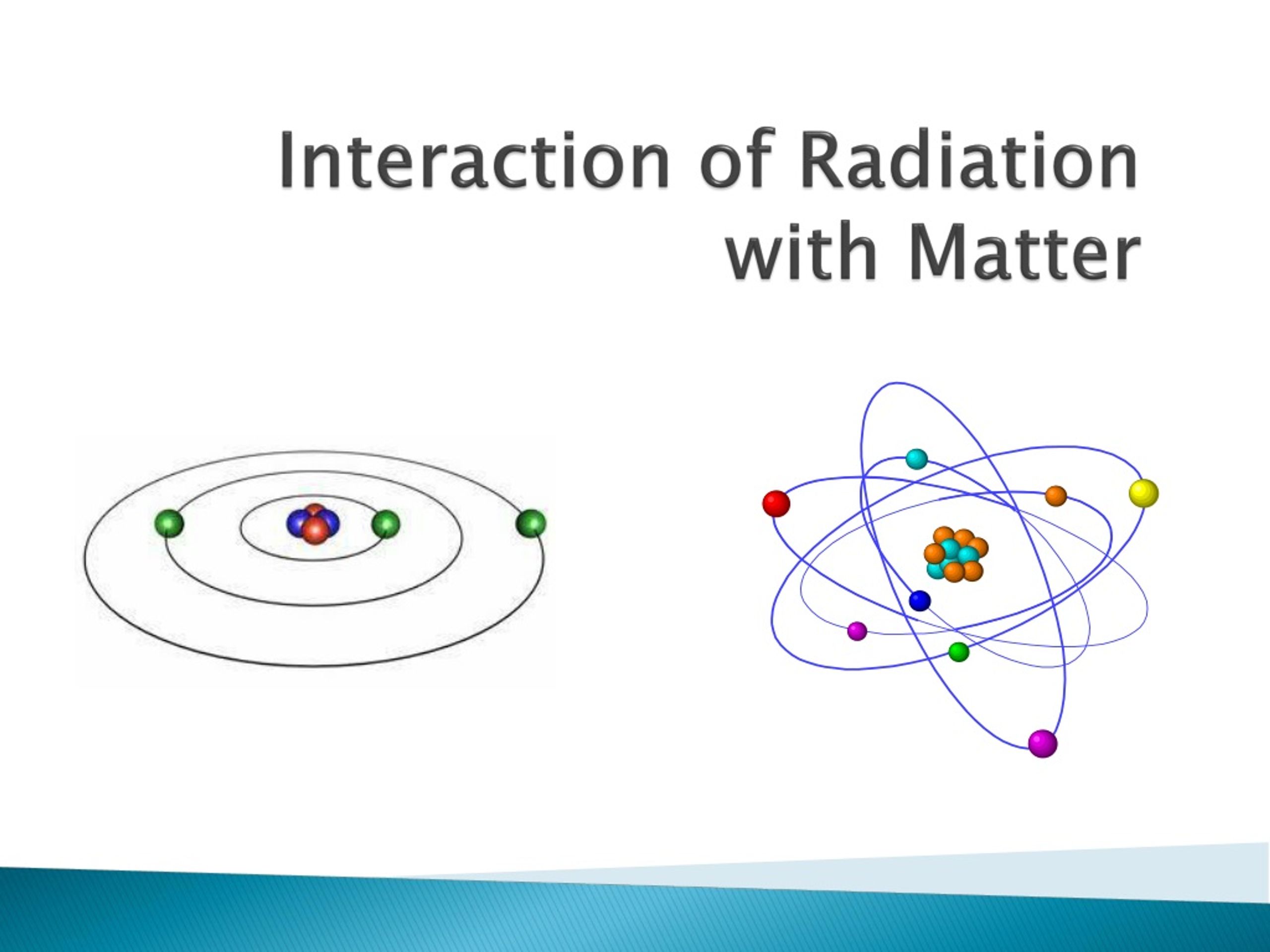 PPT - Interaction of Radiation with Matter PowerPoint Presentation ...