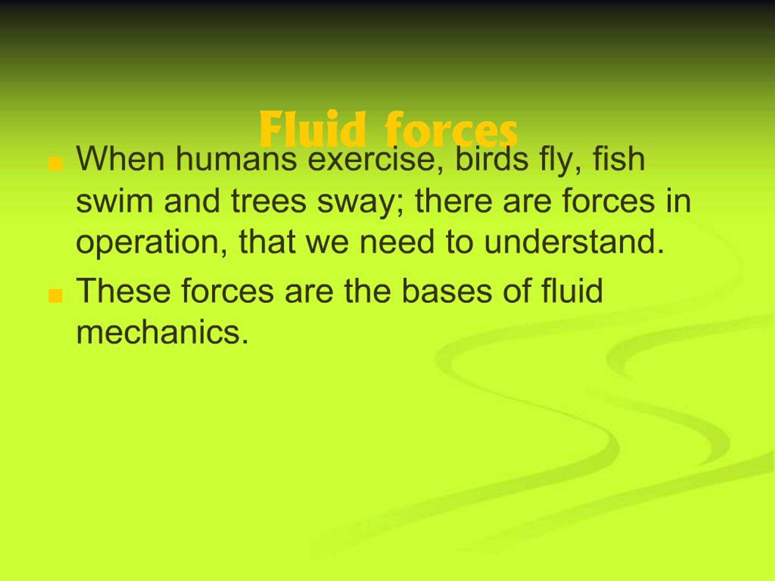 PPT - Fluid forces PowerPoint Presentation, free download - ID:358876