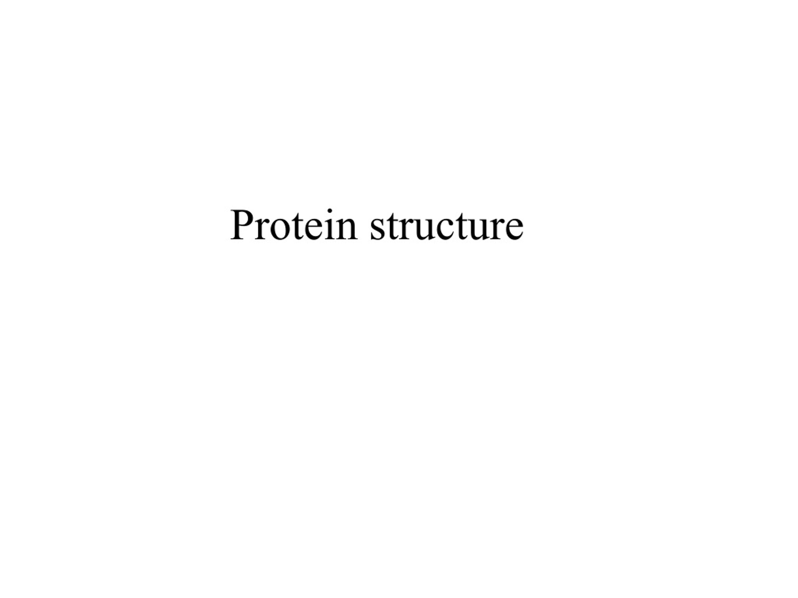 PPT - Protein structure PowerPoint Presentation, free download - ID:359170