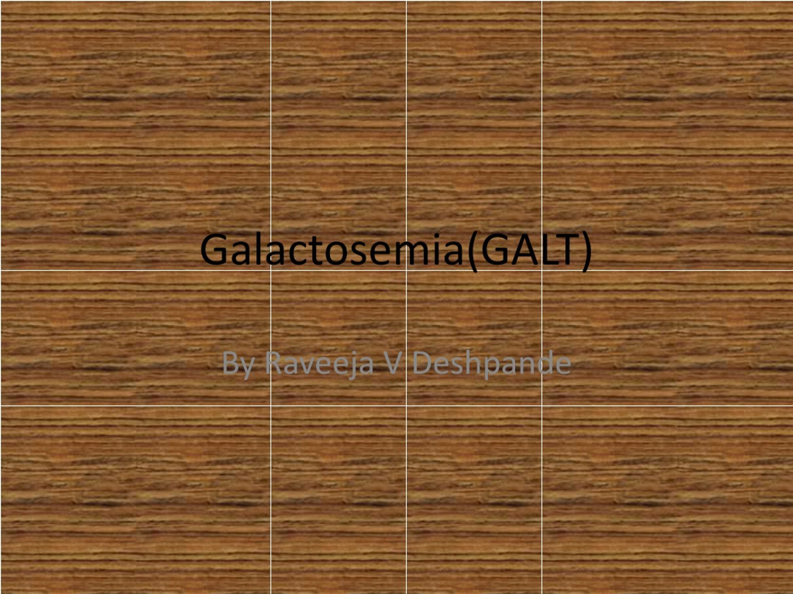 PPT - Galactosemia(GALT) PowerPoint Presentation, free download - ID:361544