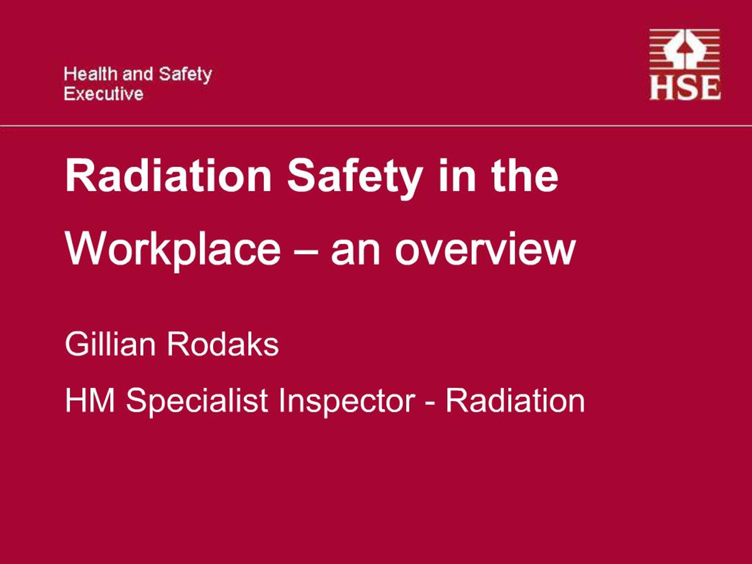 PPT - Radiation Safety in the Workplace an overview PowerPoint ...