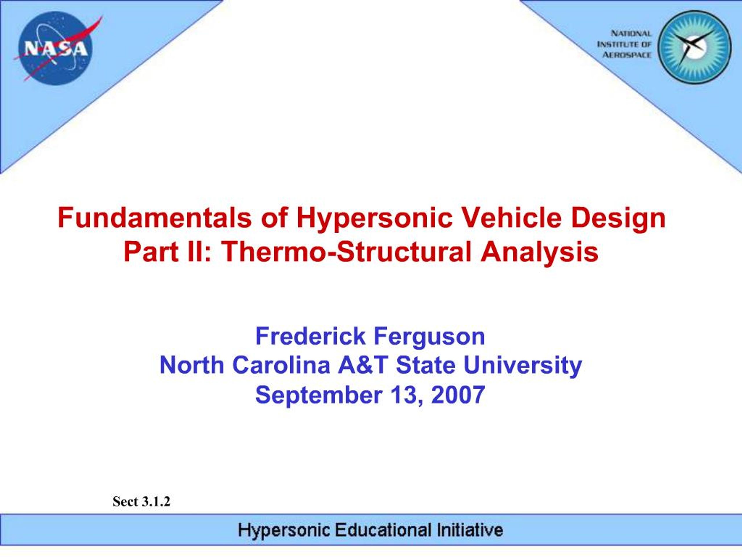 PPT - Fundamentals of Hypersonic Vehicle Design Part II: Thermo ...
