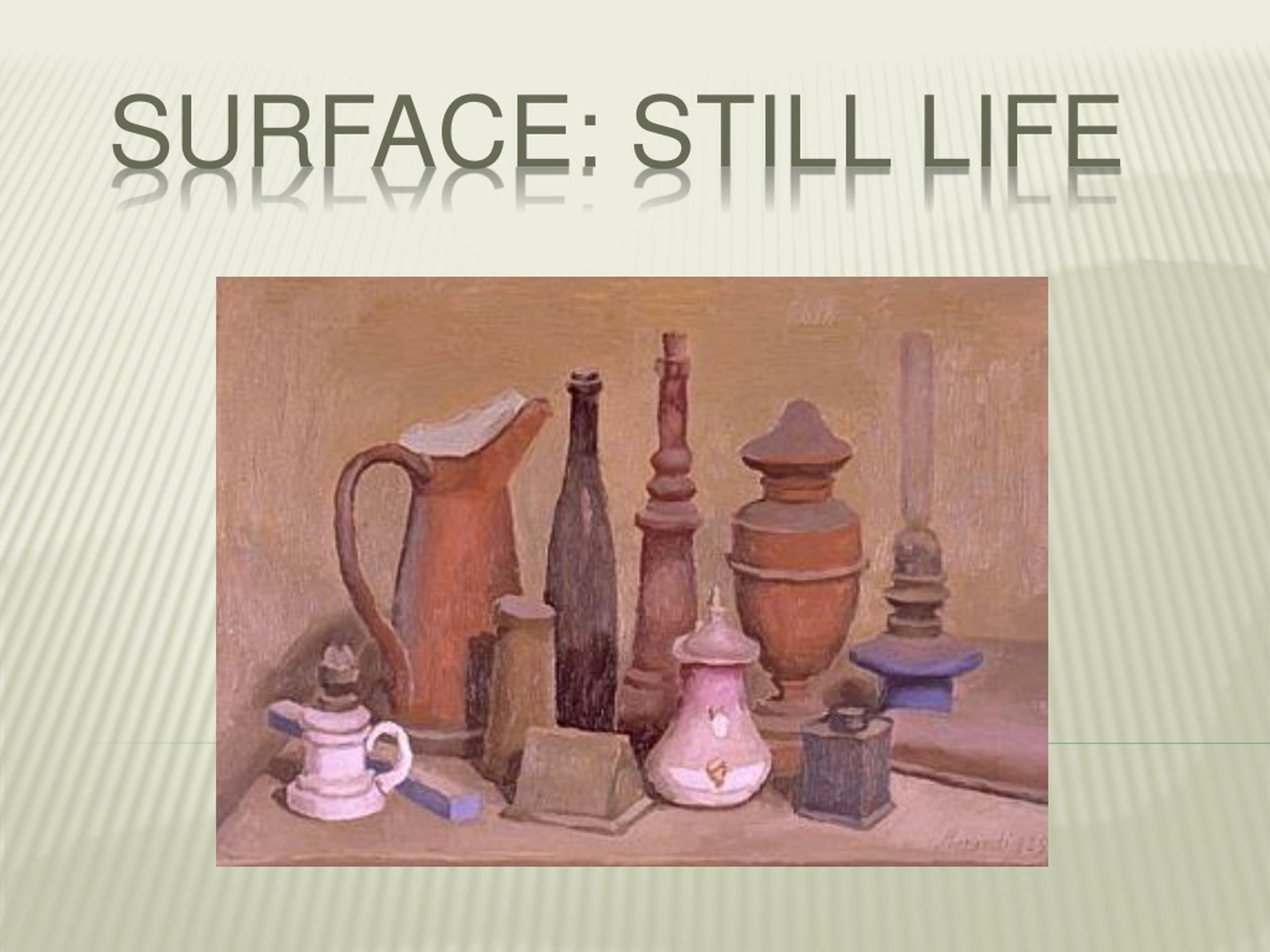 PPT - Surface: Still Life PowerPoint Presentation, free download - ID ...