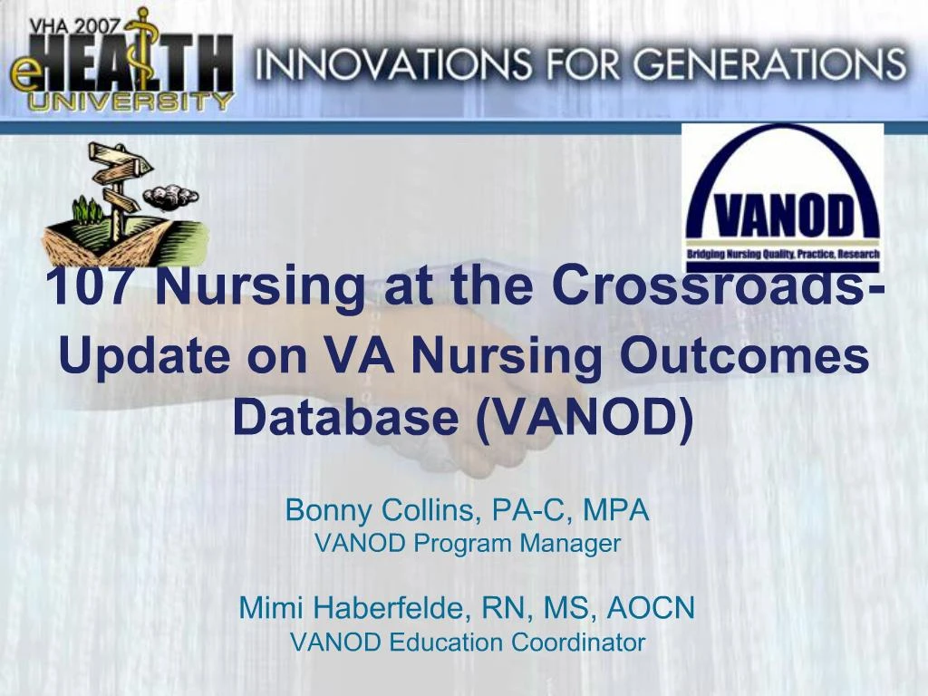 PPT - 107 Nursing at the Crossroads- Update on VA Nursing Outcomes ...