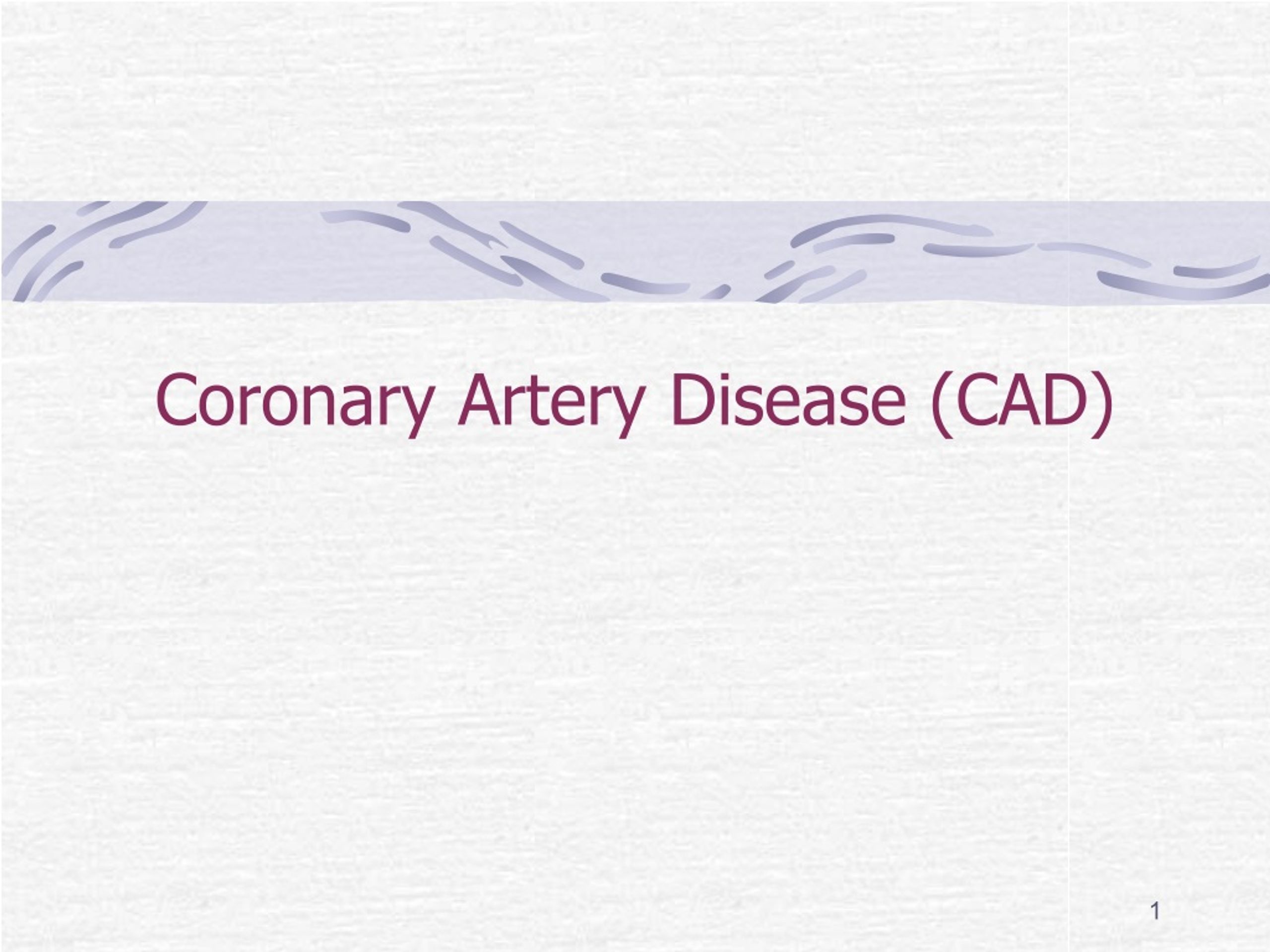 PPT - Coronary Artery Disease (CAD) PowerPoint Presentation, free ...
