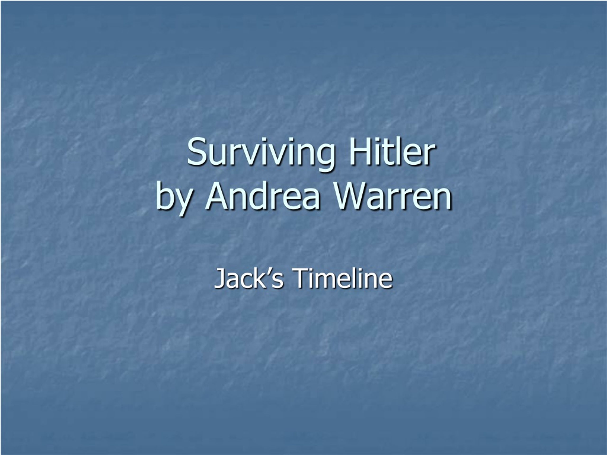 PPT - Surviving Hitler by Andrea Warren PowerPoint Presentation, free ...