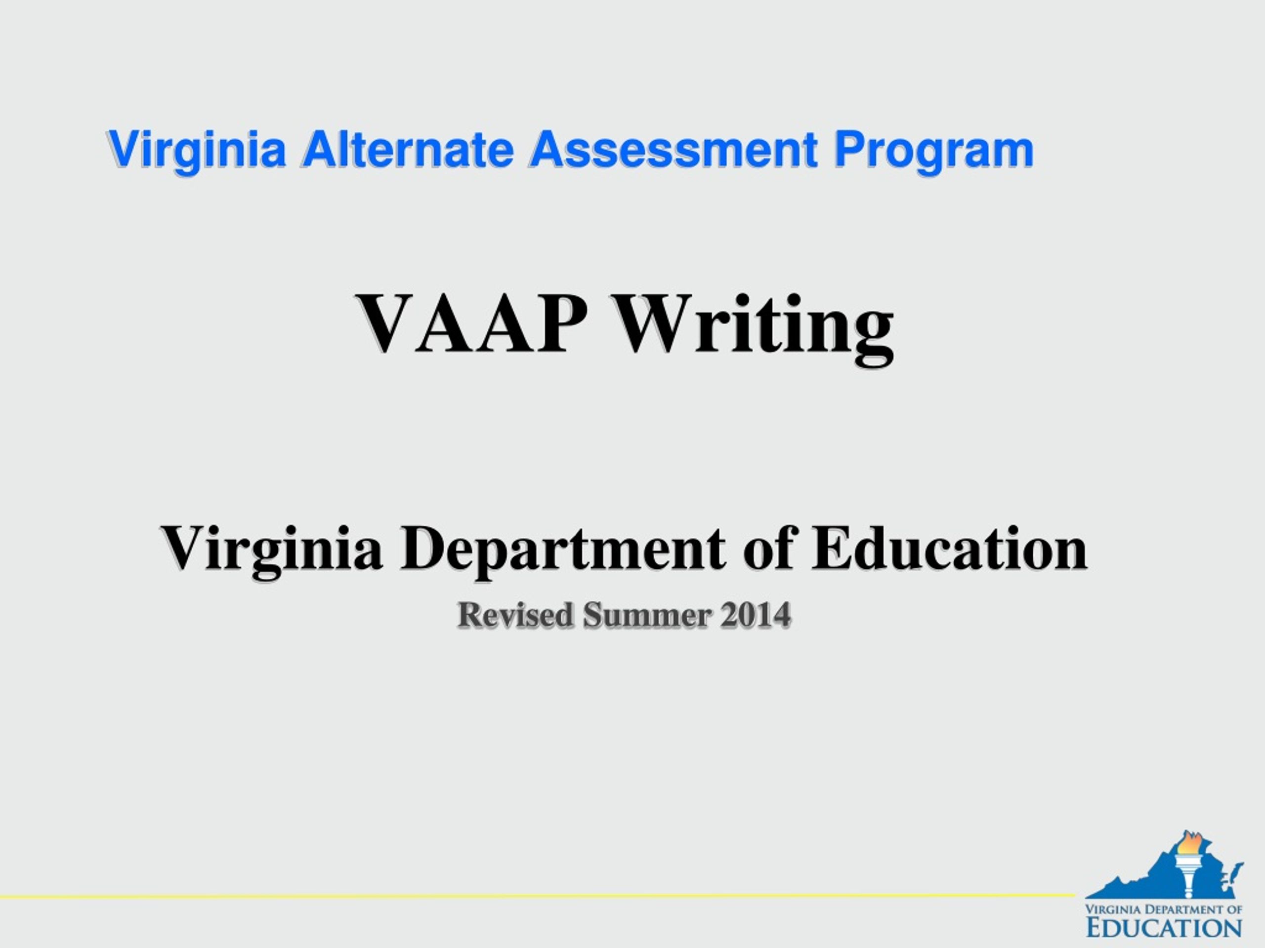 PPT - Virginia Alternate Assessment Program PowerPoint Presentation ...
