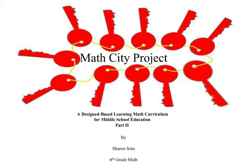 PPT A Designed Based Learning Math Curriculum For Middle School